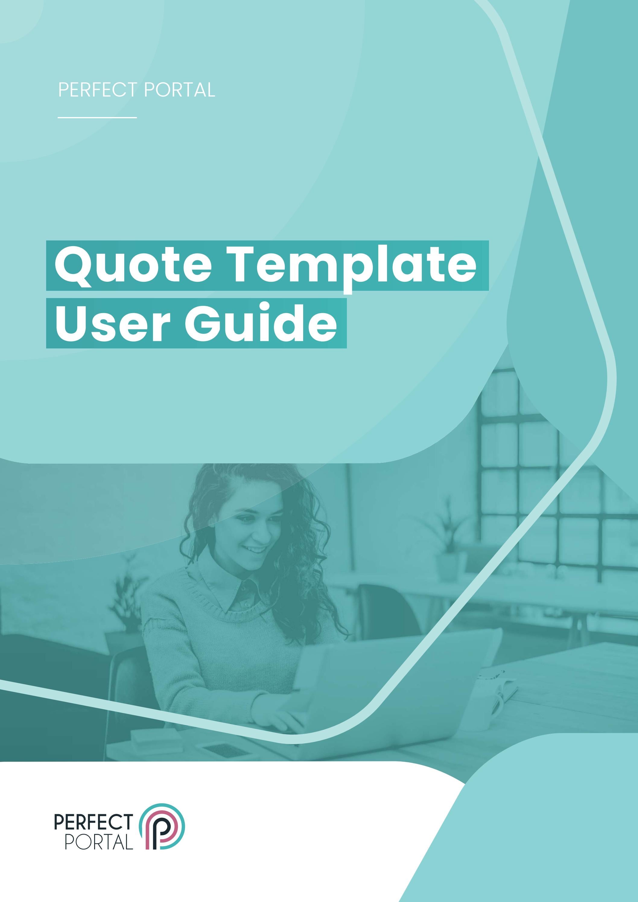 Quote Template User Guide (UK) by Perfect Portal - Issuu