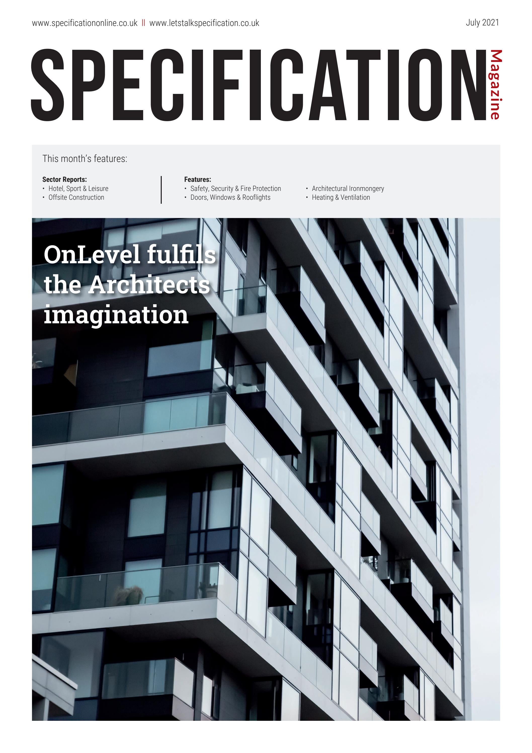 Specification Magazine July 2021 by TSPMediaLtd - Issuu