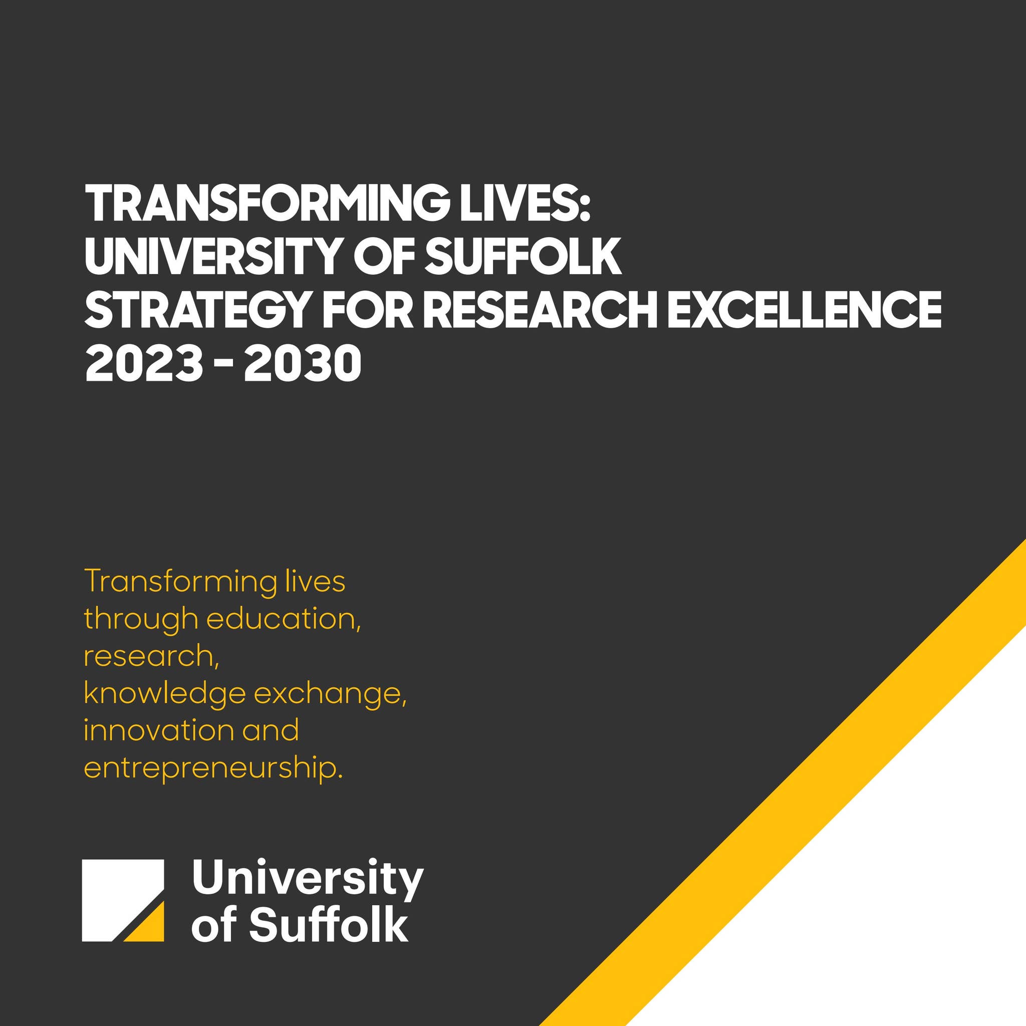 University of Suffolk Strategy for Research Excellence 2023 - 2030 by ...