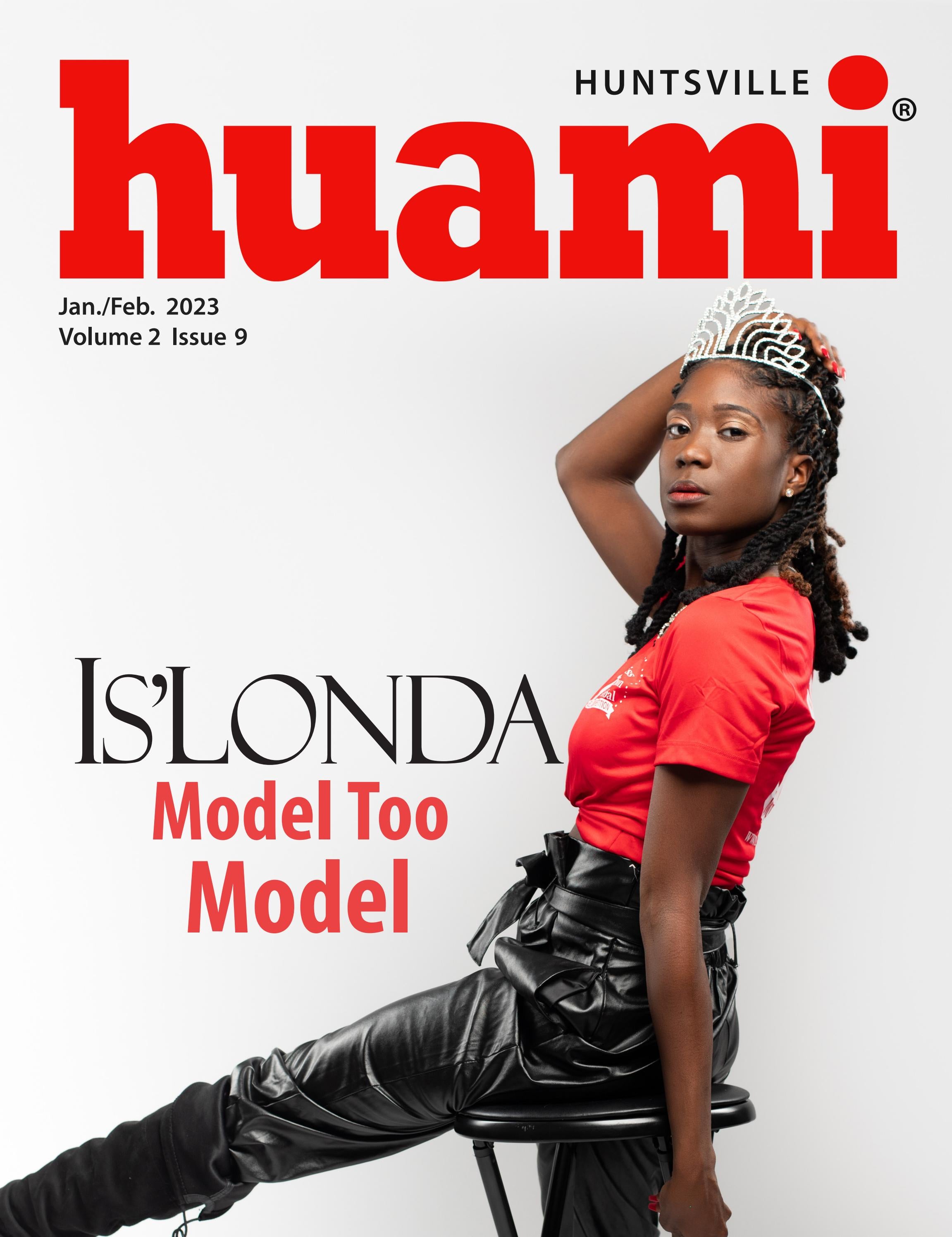 Huami Magazine Huntsville Jan./Feb. 2023 by Terry Watson - Issuu
