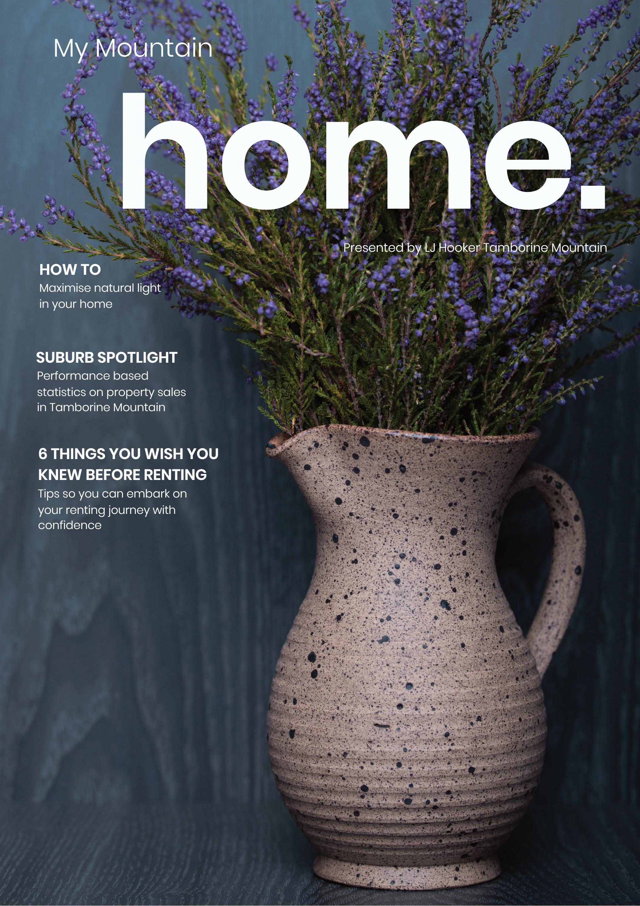 My Mountain Home Mag - Edition 3 by LJ Hooker Solutions Gold Coast - Issuu