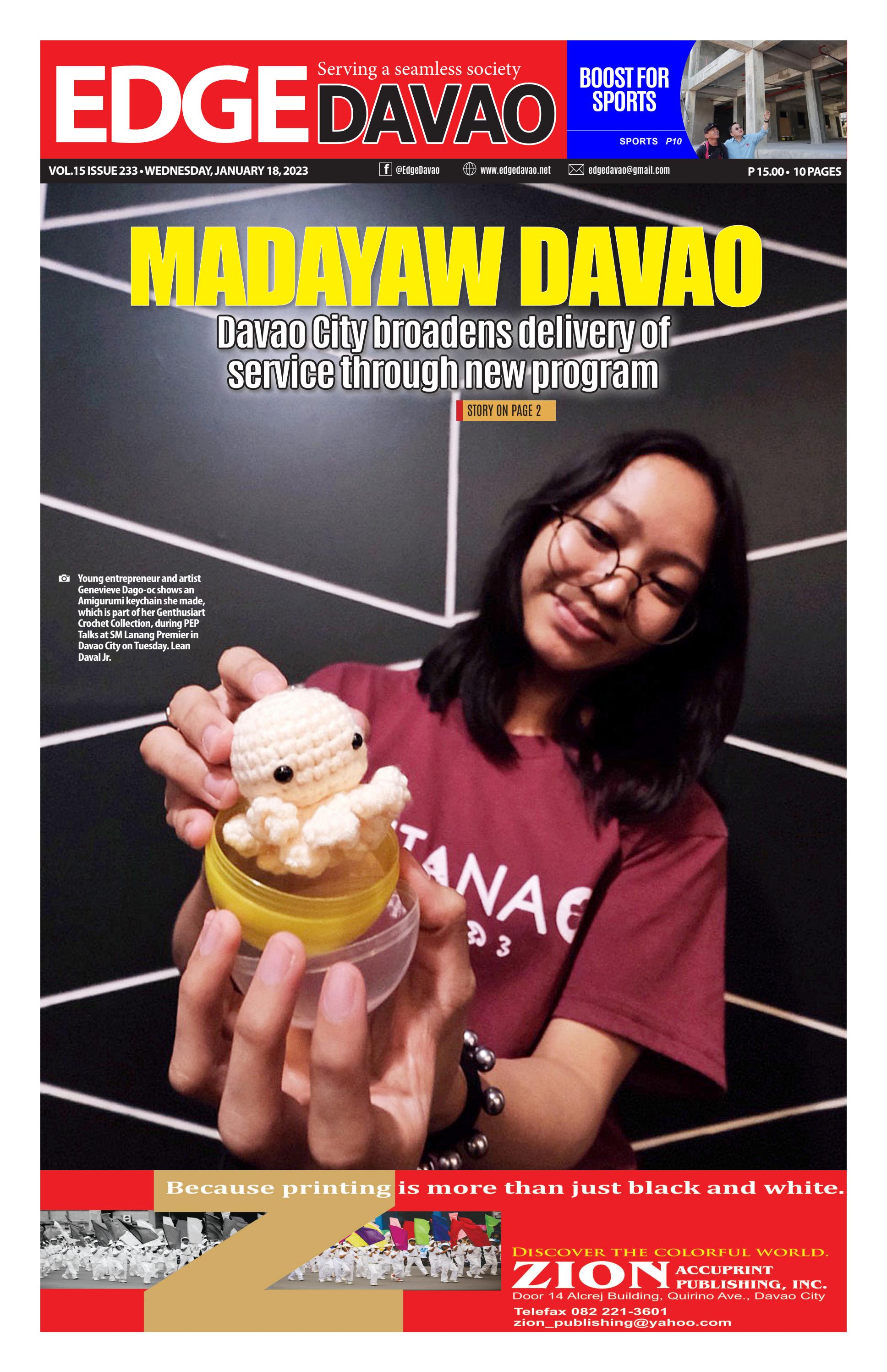 Edge Davao Vol. 15 Issue 233 | Wednesday, Jan. 18, 2023 by Edge Davao The Business Paper - Issuu