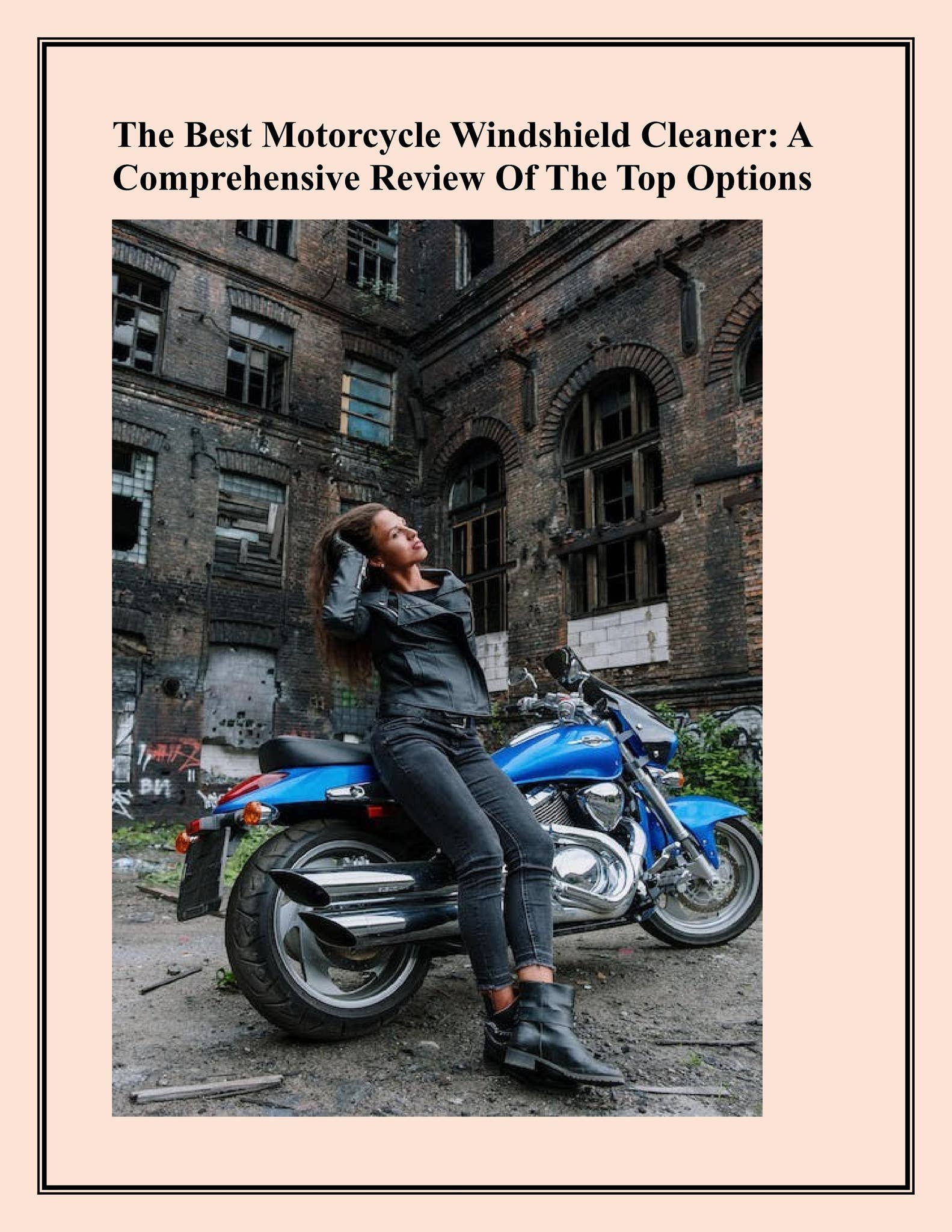 The Best Motorcycle Windshield Cleaner: A Comprehensive Review Of The ...