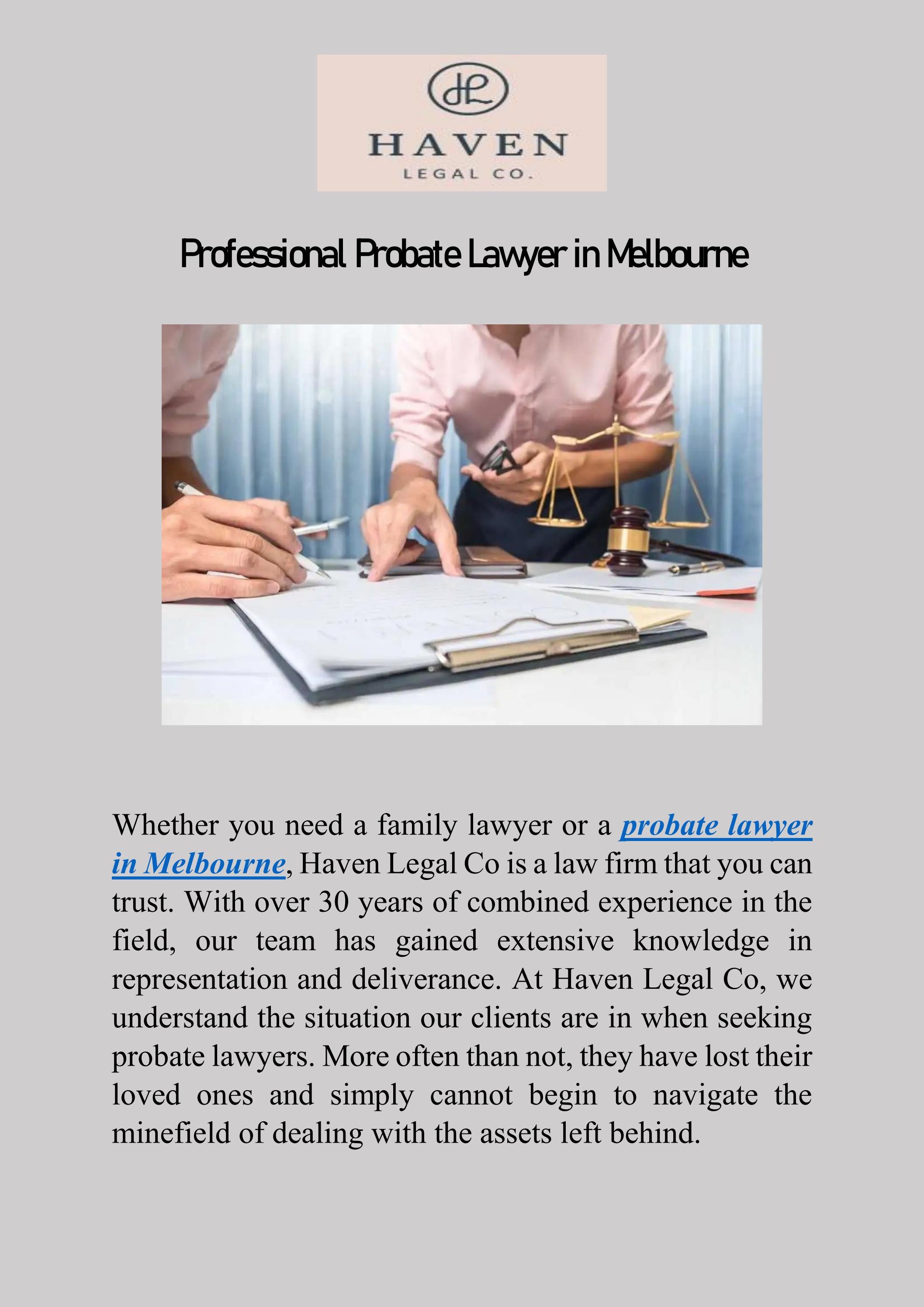 Professional Probate and Custody Lawyer in Melbourne by Haven Legal Co - Issuu