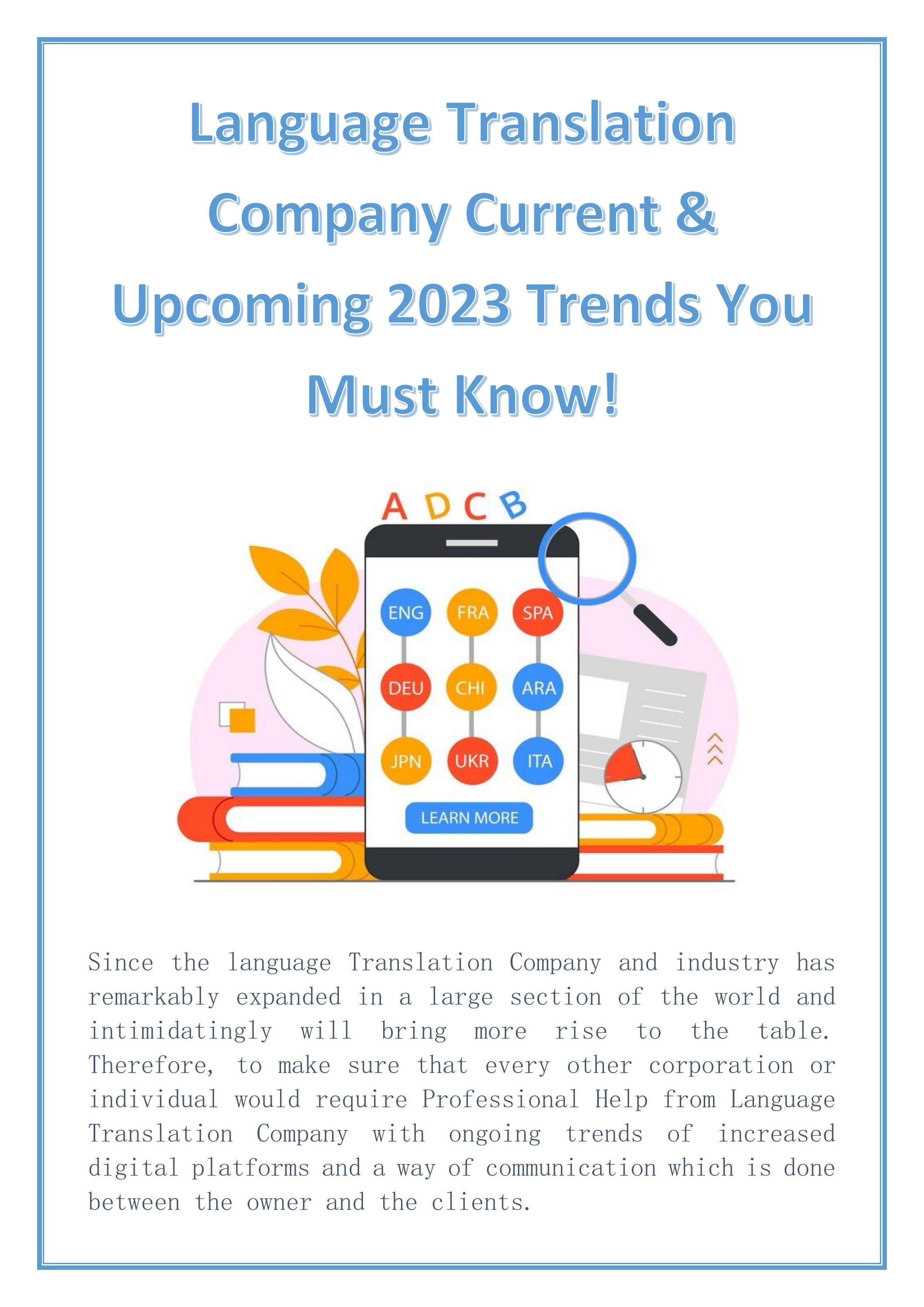 Language Translation Company Current & Upcoming 2023 Trends You Must ...
