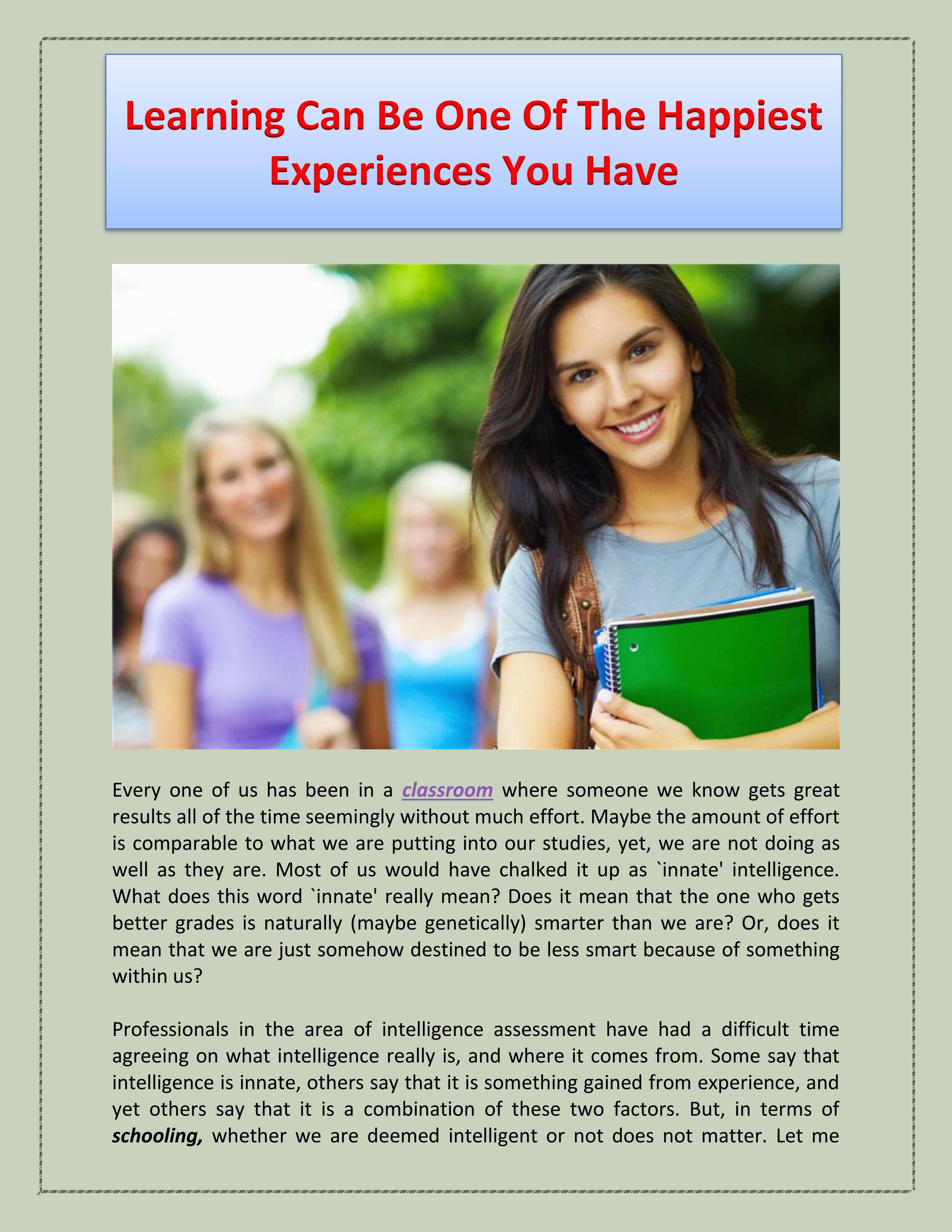 Learning Can Be One Of The Happiest Experiences You Have by Jeff C ...