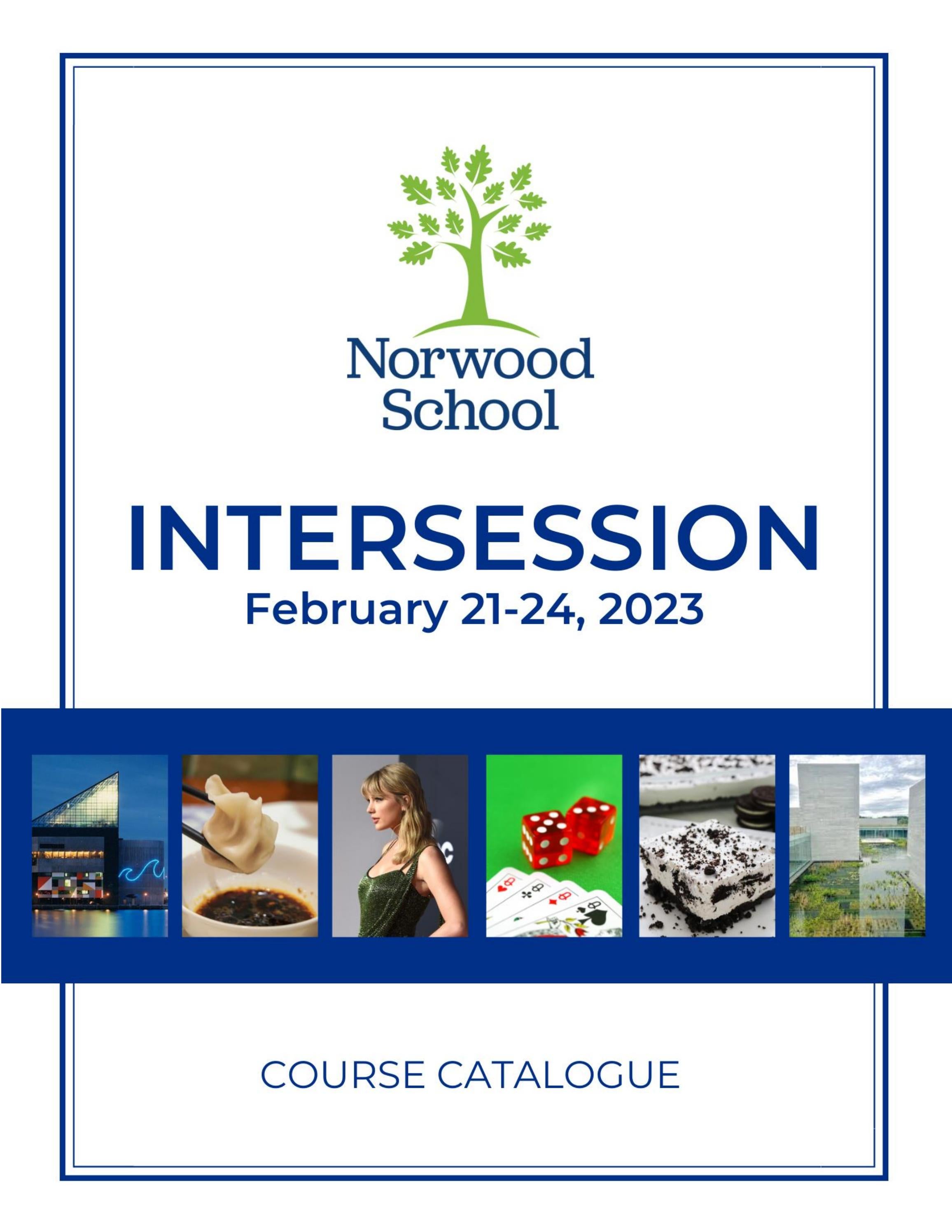 2023 Intersession Catalogue by lgill-norwoodschool - Issuu