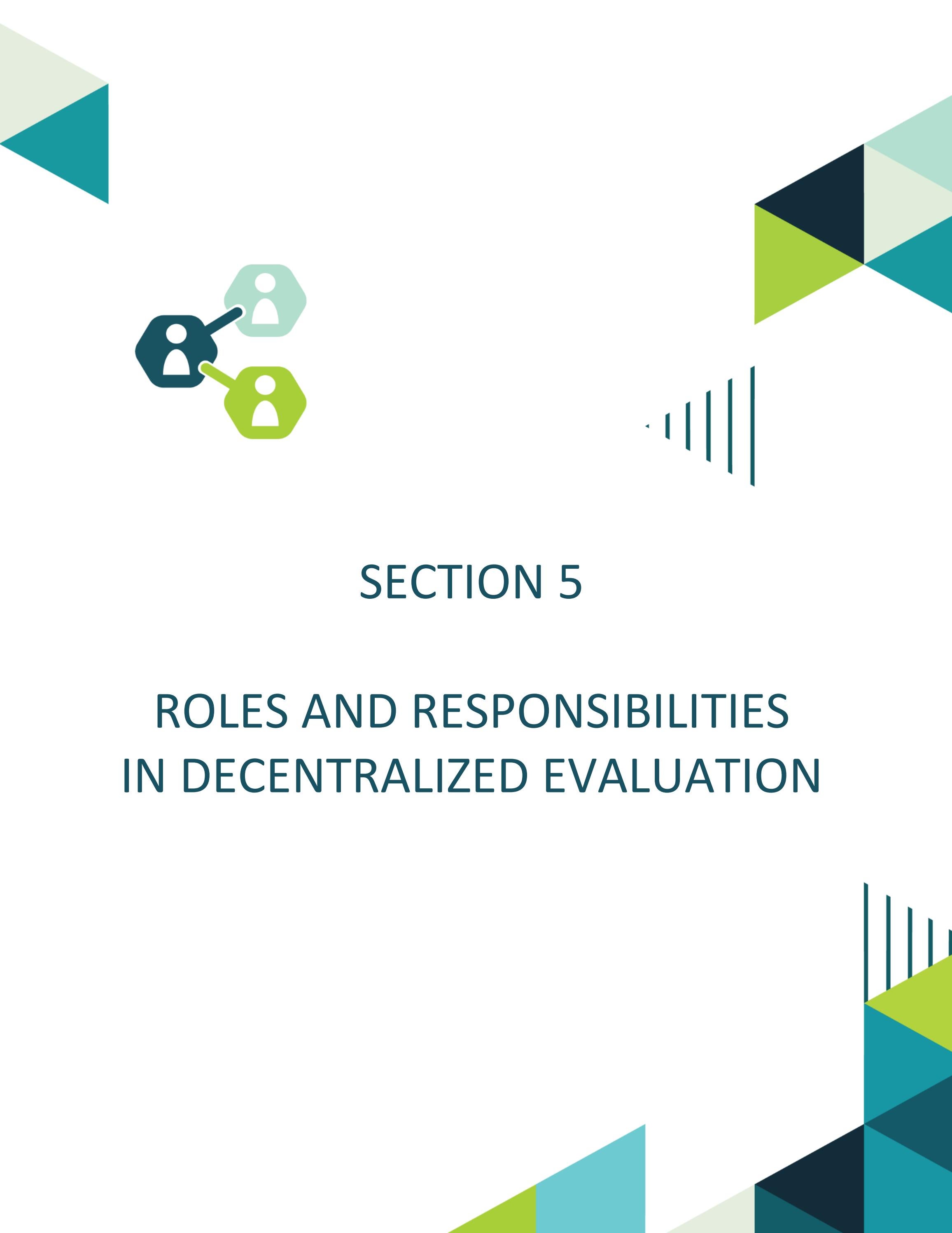 Section 5 - Roles and Responsibilites by UNDP Independent Evaluation ...