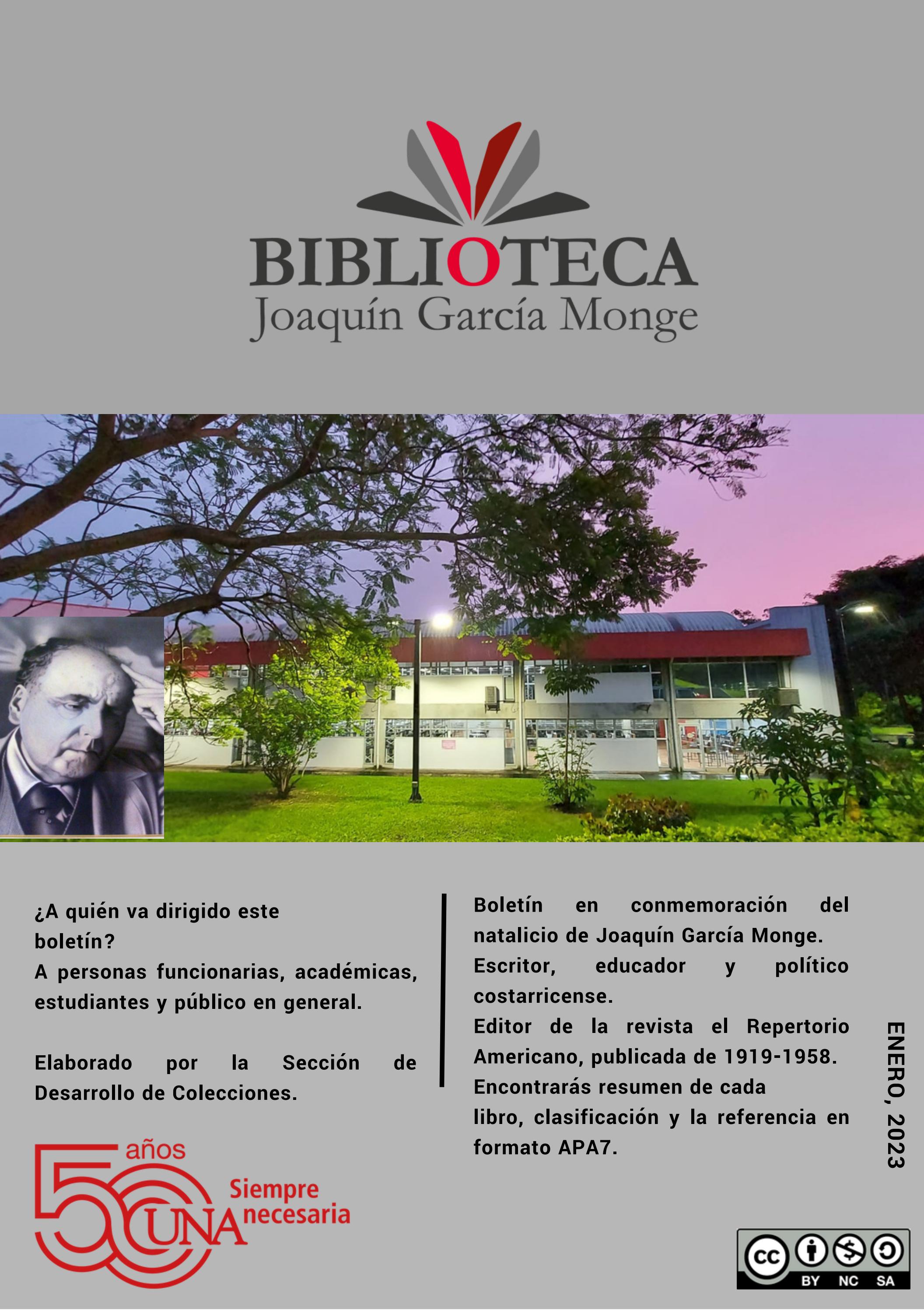 Boletín conmemoración de Joaquín García Monge by Seccion de Circulacion ...