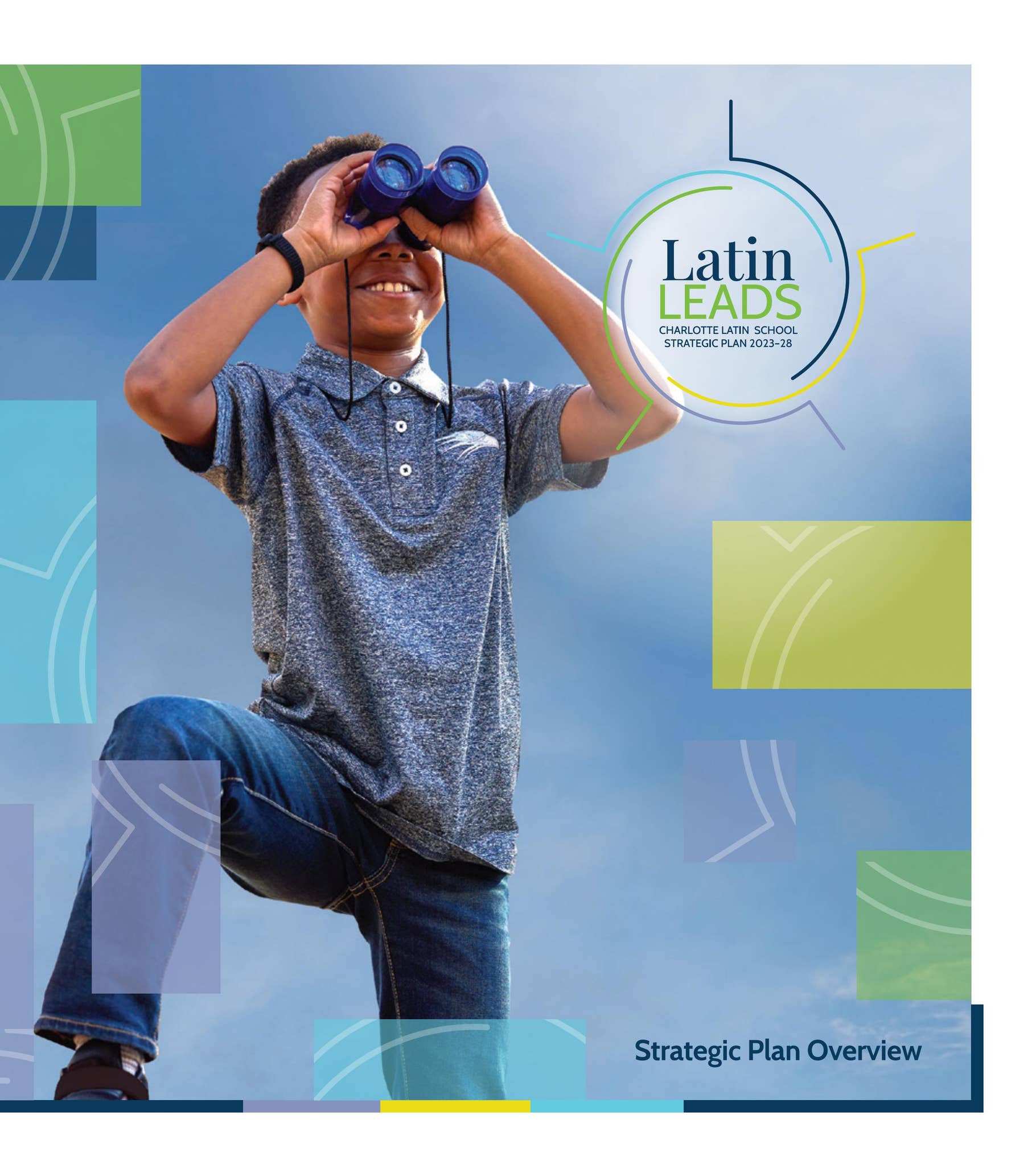 Latin Leads: Charlotte Latin School Strategic Plan 2023-2028 by ...