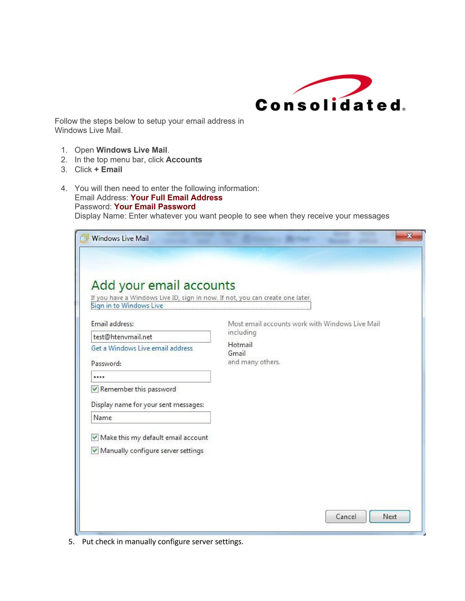 Windows Live Mail Setup - Consolidated Internet Support by Consolidated Telcom - Issuu