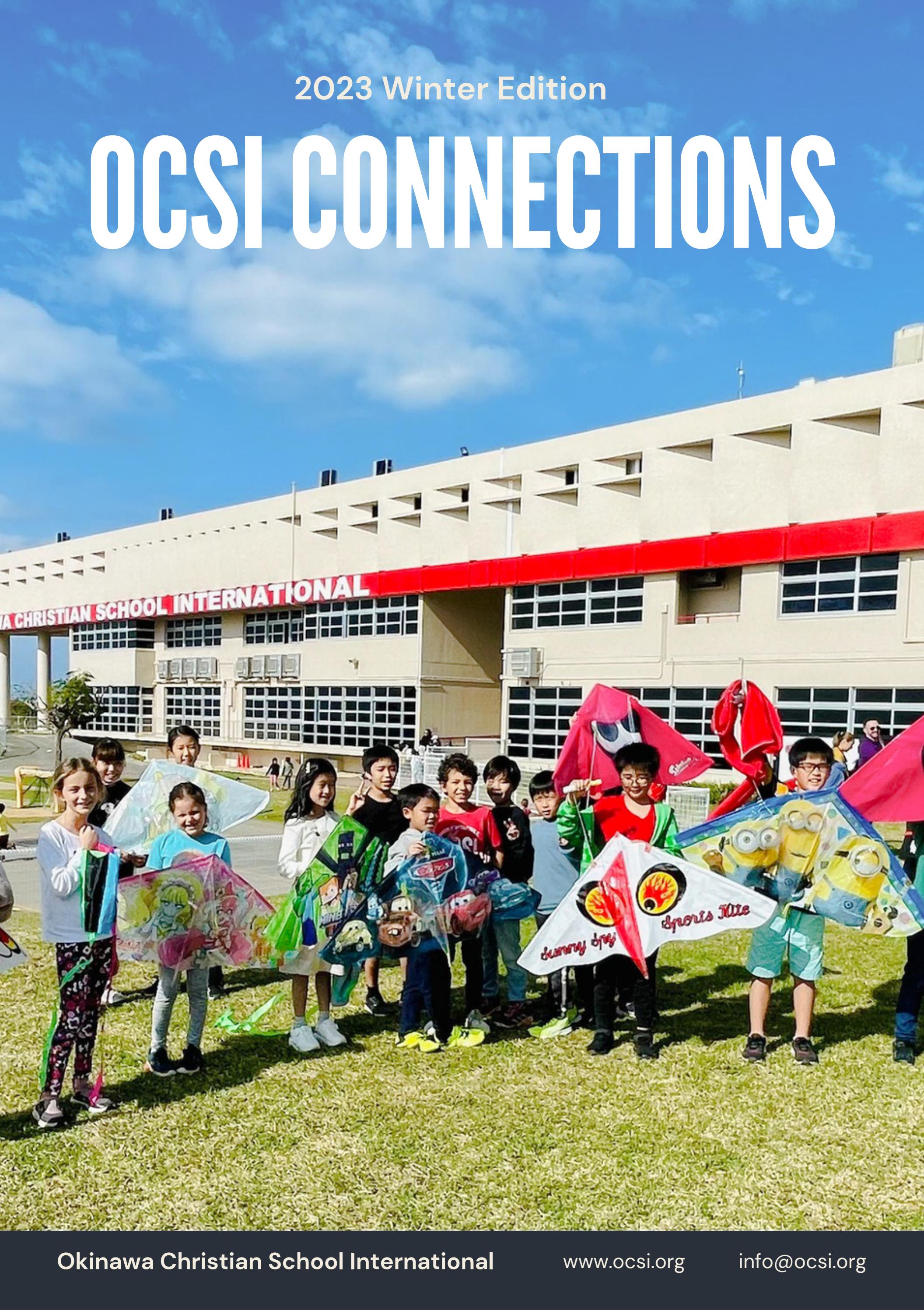 OCSI Connections 2023 Winter Edition by Okinawa Christian School ...