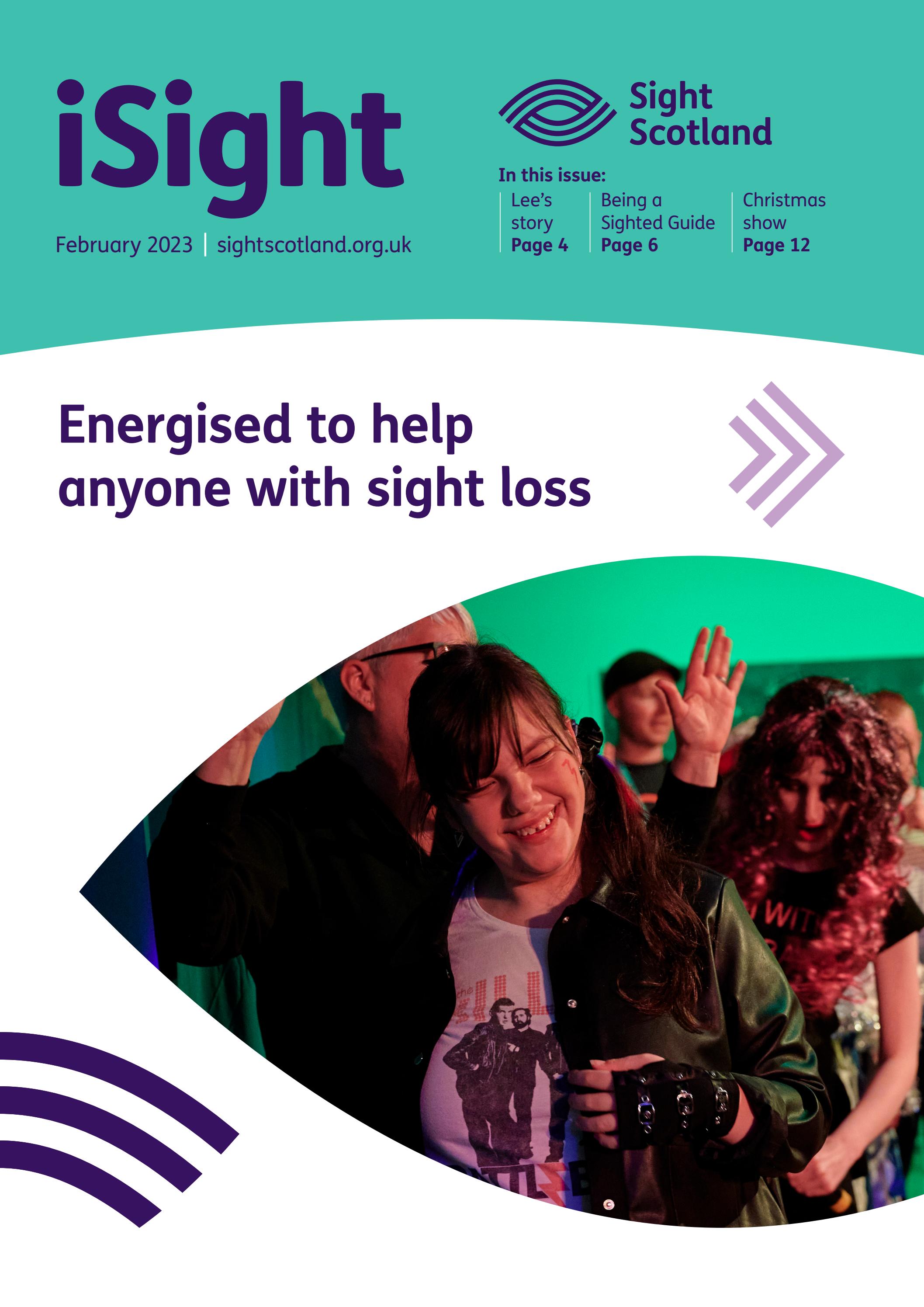 iSight February 2023 by Sight Scotland - Issuu