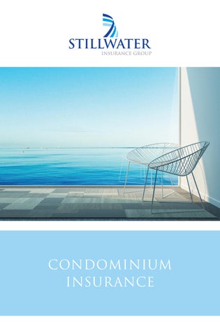 Stillwater Condominium Insurance by Stillwater Insurance Group - Issuu
