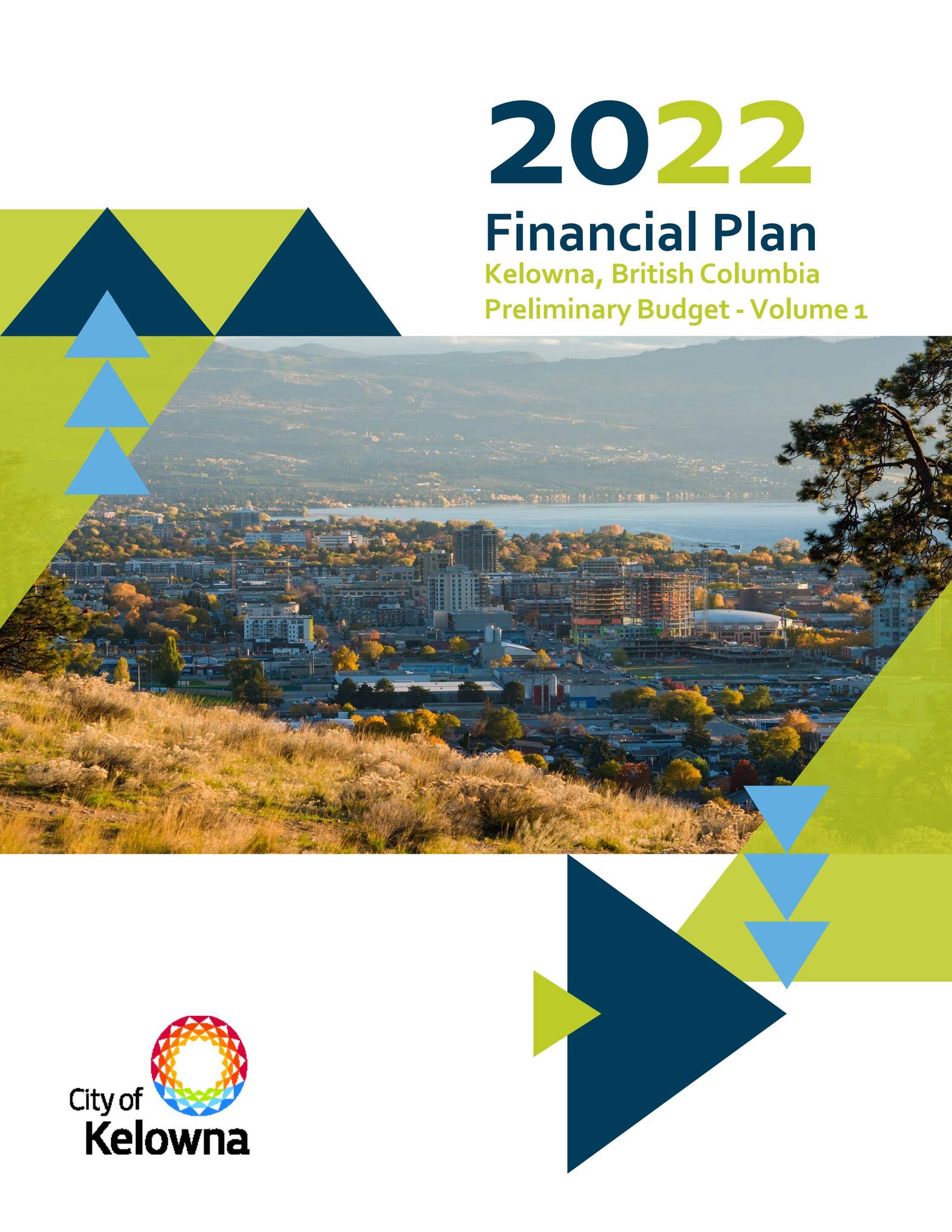 2022 Financial Plan - City of Kelowna by City of Kelowna - Issuu