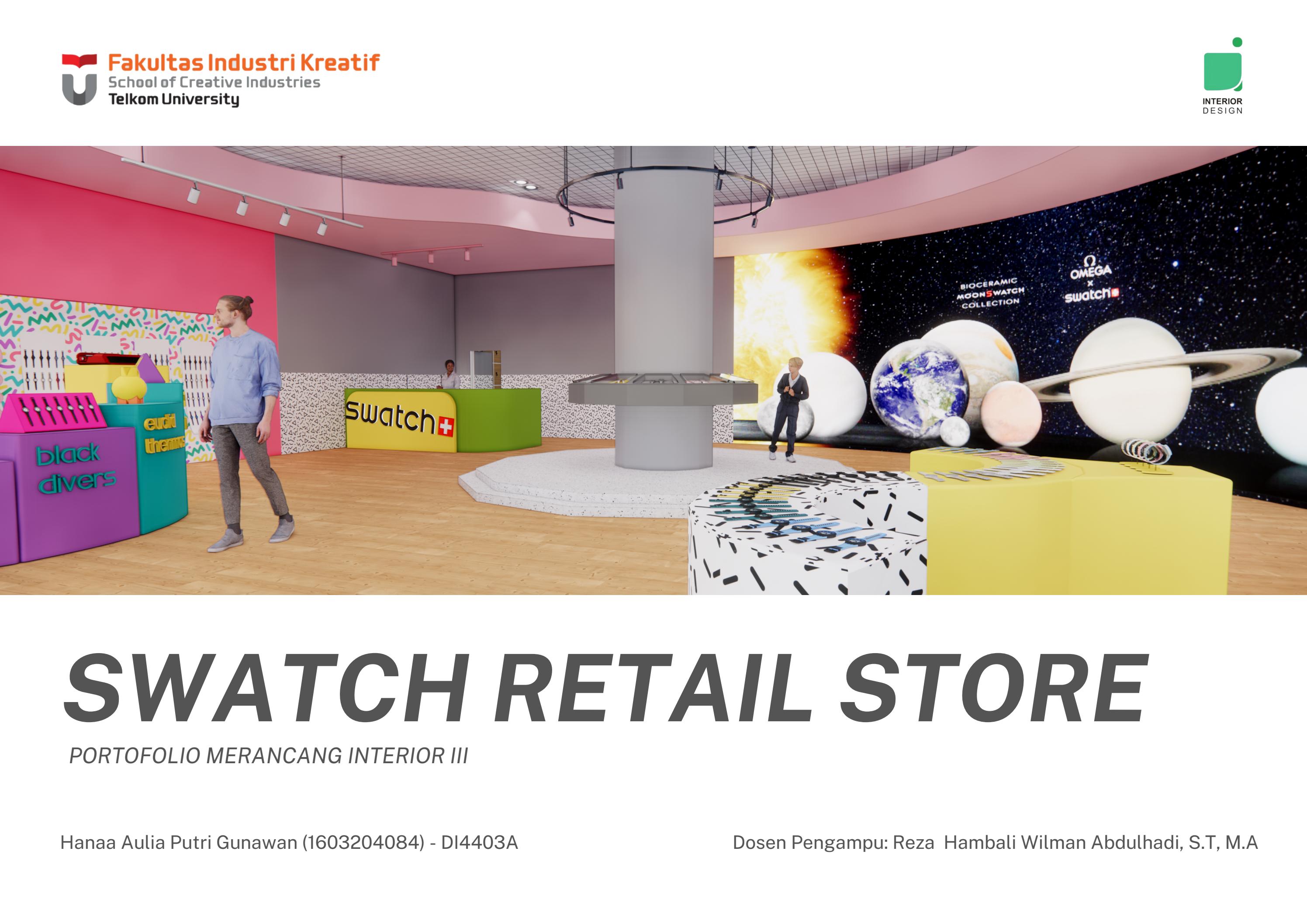 Swatch Retail Store - Portofolio Merancang III by Hanaa Aulia - Issuu