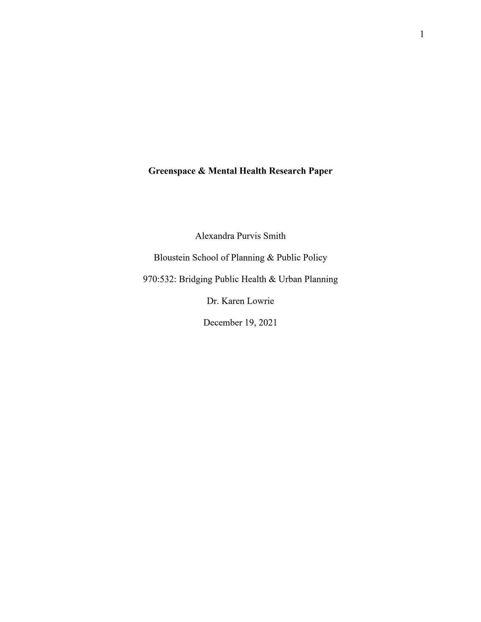 Writing Sample: Greenspace & Mental Health Research Paper (Fall 2021 ...