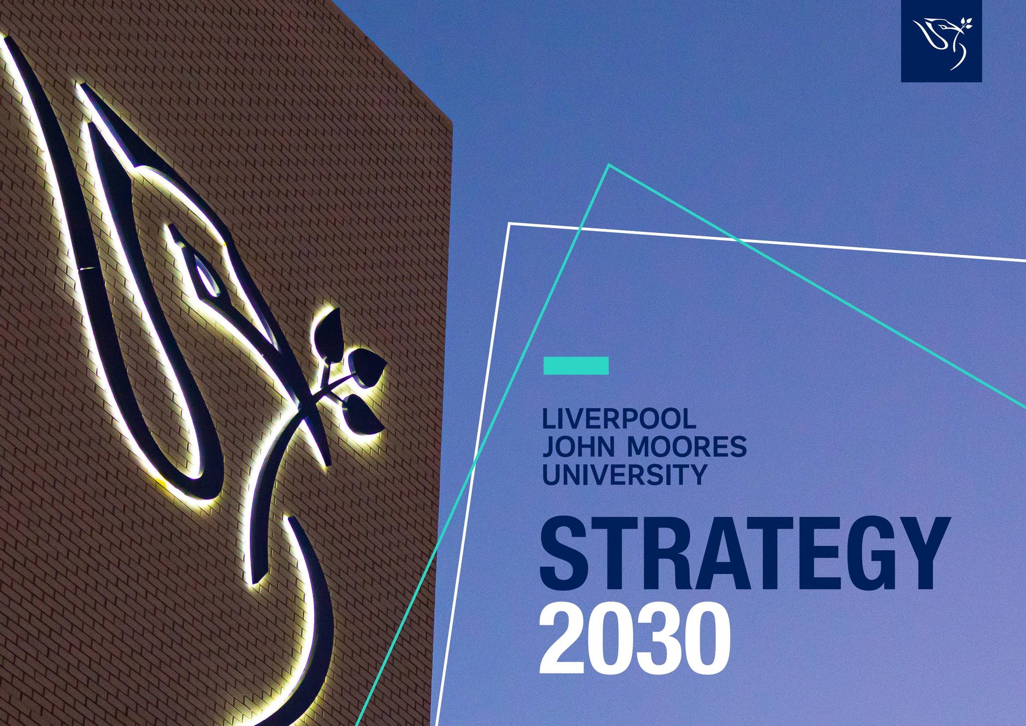 LJMU Strategy 2030 by Liverpool John Moores University - Issuu