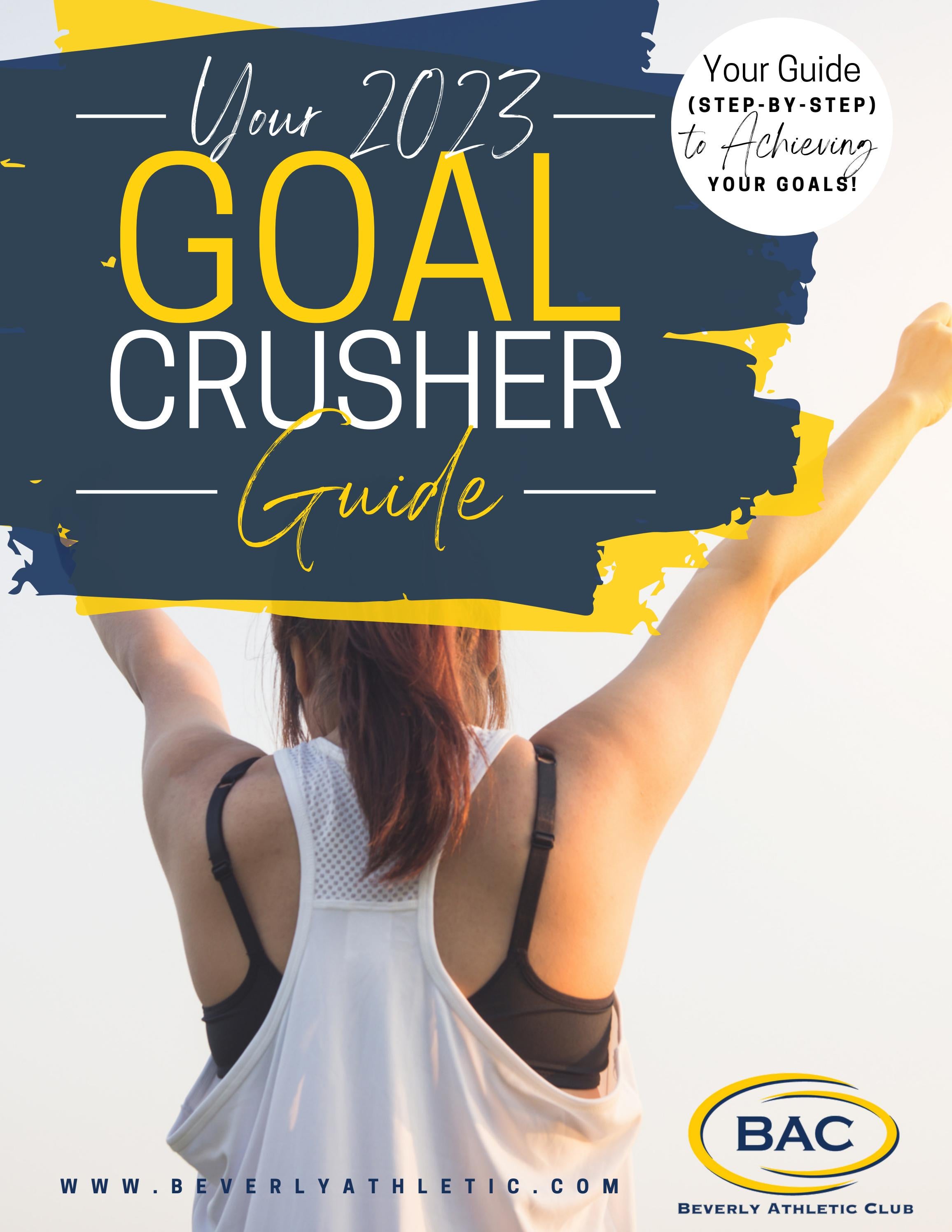 2023 Goal Crusher Guide by BAC - Beverly Athletic Club - Issuu