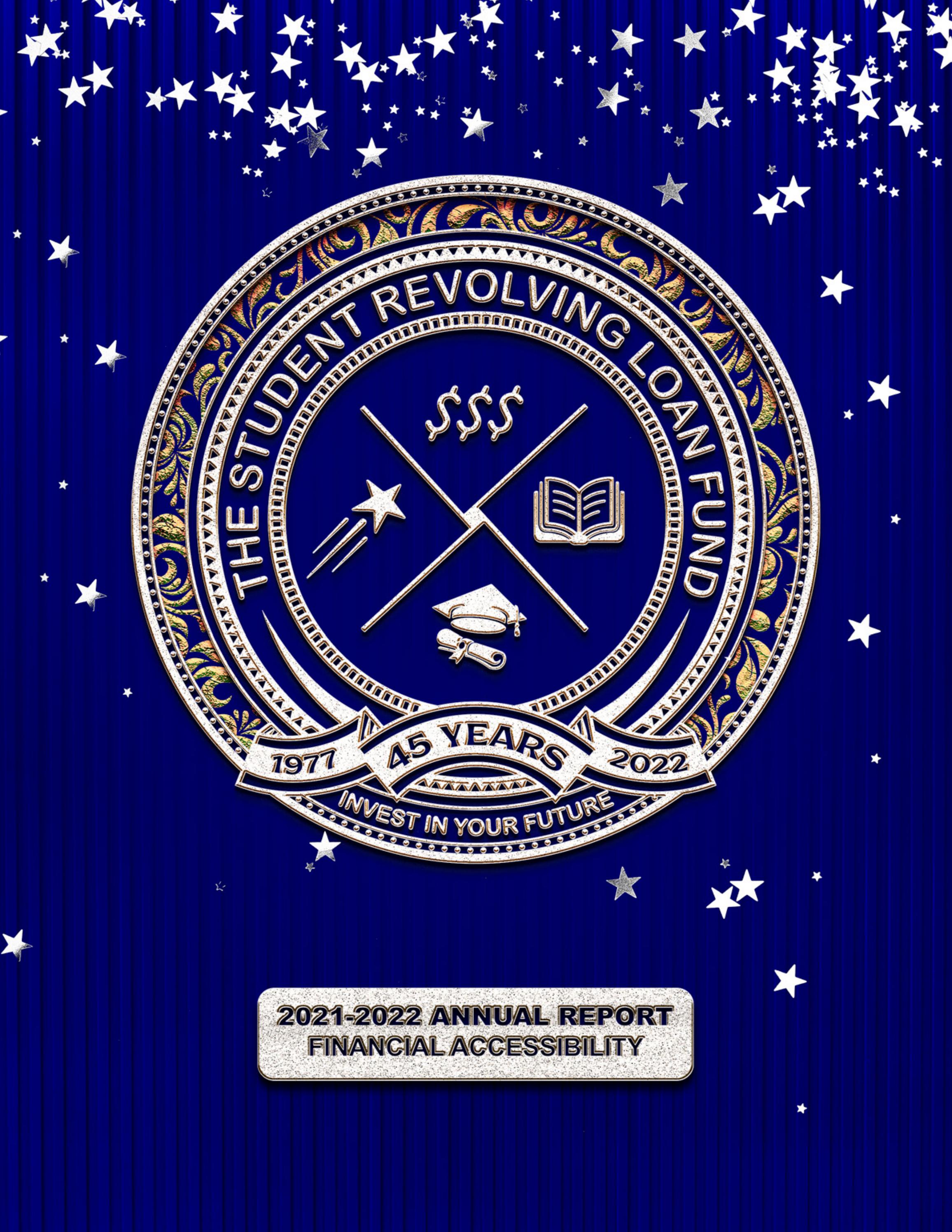 The Student Revolving Loan Fund 2021-2022 Annual Report by Srlfdigital ...