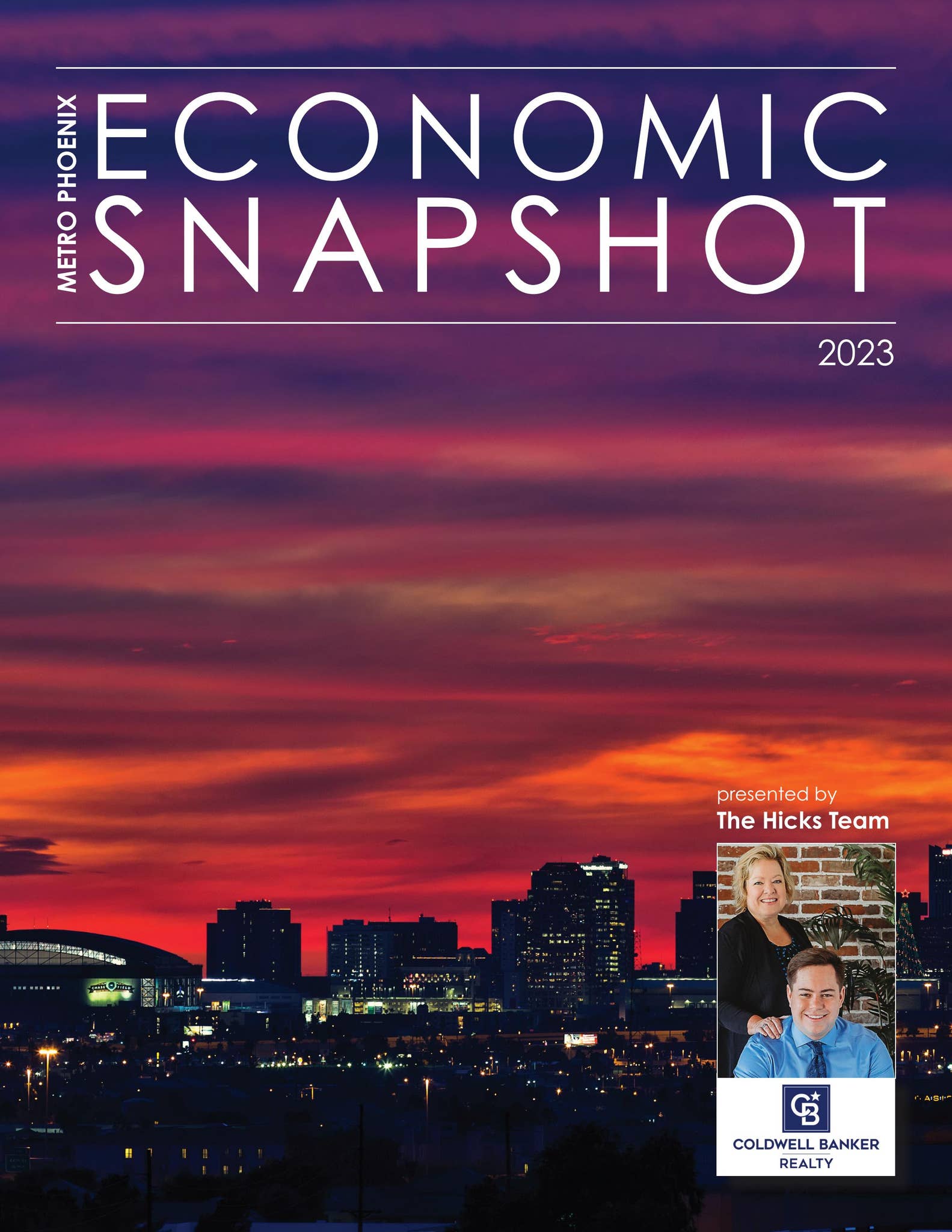 Hicks Team | Metro Phoenix Economic Snapshot | February 2023 by Prime ...