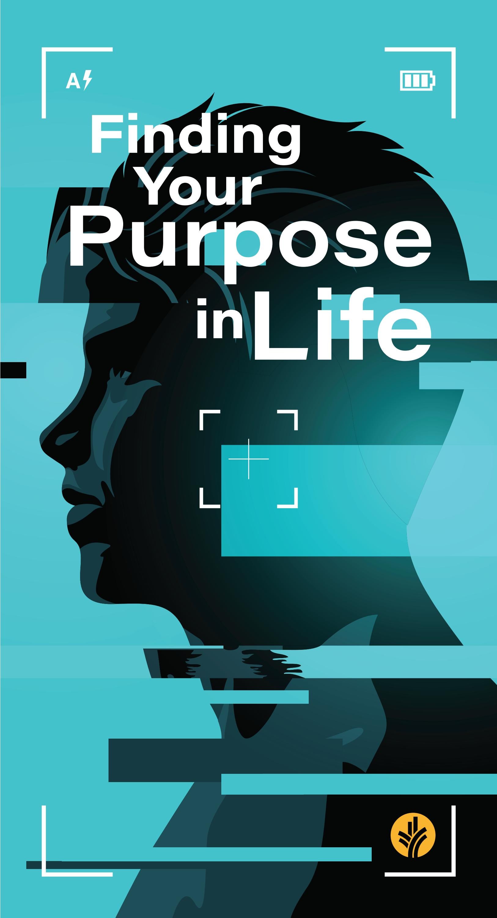 Finding Your Purpose in Life by Our Daily Bread Ministries - Issuu