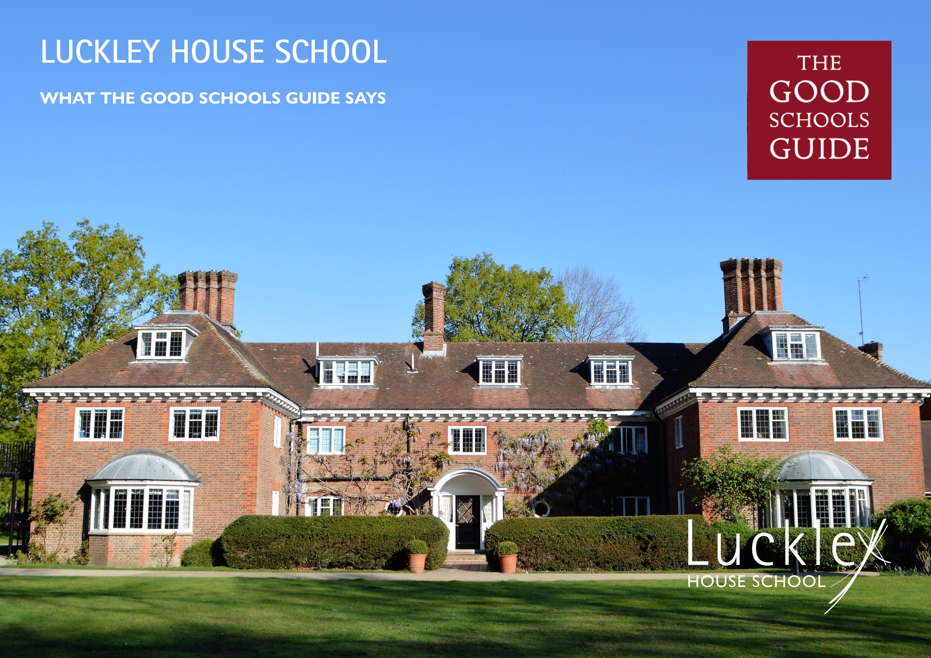 The Good Schools Guide Review of Luckley House by Marketing - Issuu