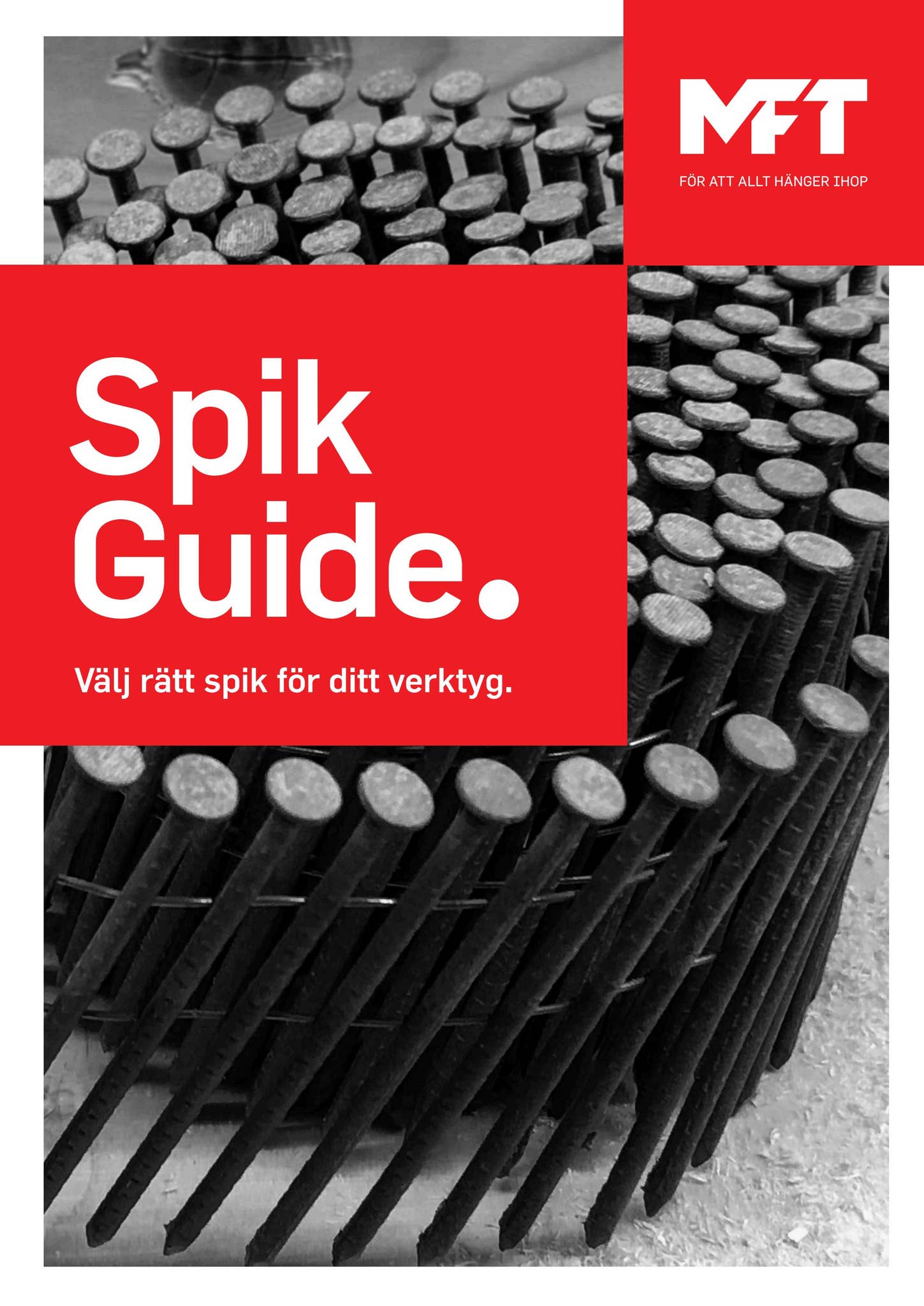 Spikguide - Välj rätt spik för ditt verktyg by 874613 - Issuu