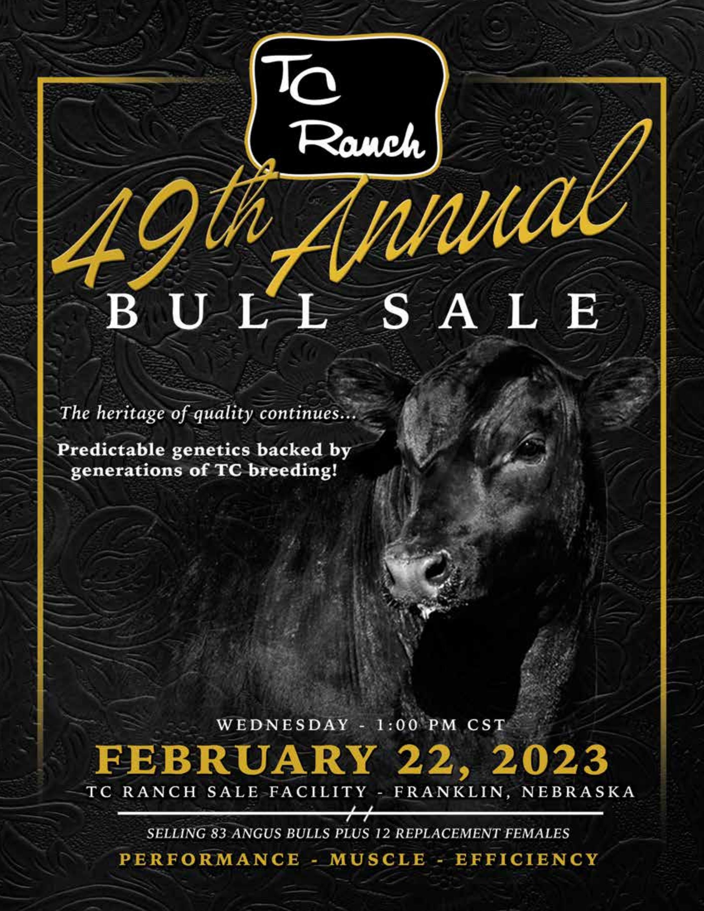 2023 - TC Ranch Annual Bull Sale by Honor Ag Branding - Issuu
