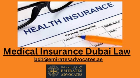 Medical Insurance Dubai Law by Emirates Advocate - Issuu
