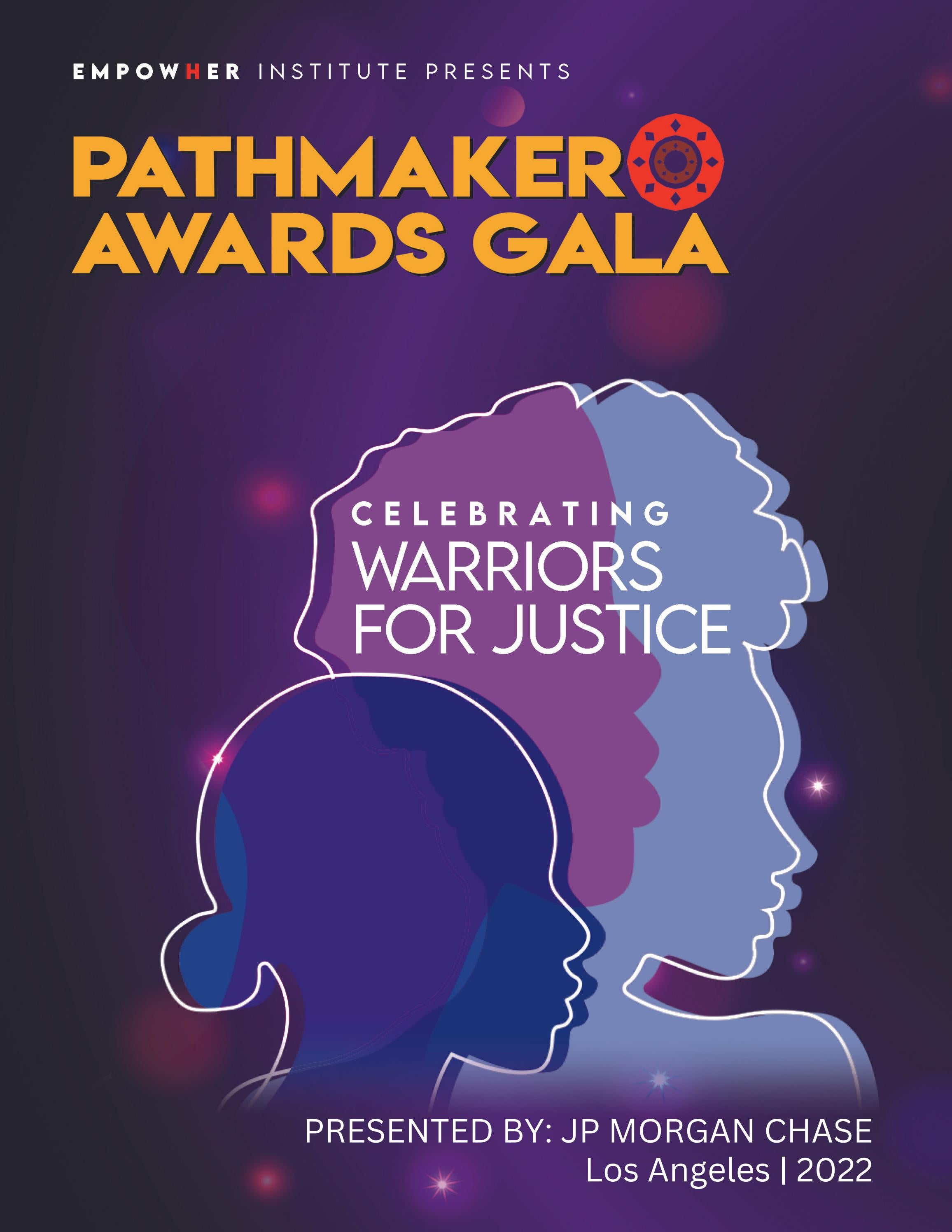 PATHMAKER Awards Gala Program Journal by The Power Is Now Media Inc ...