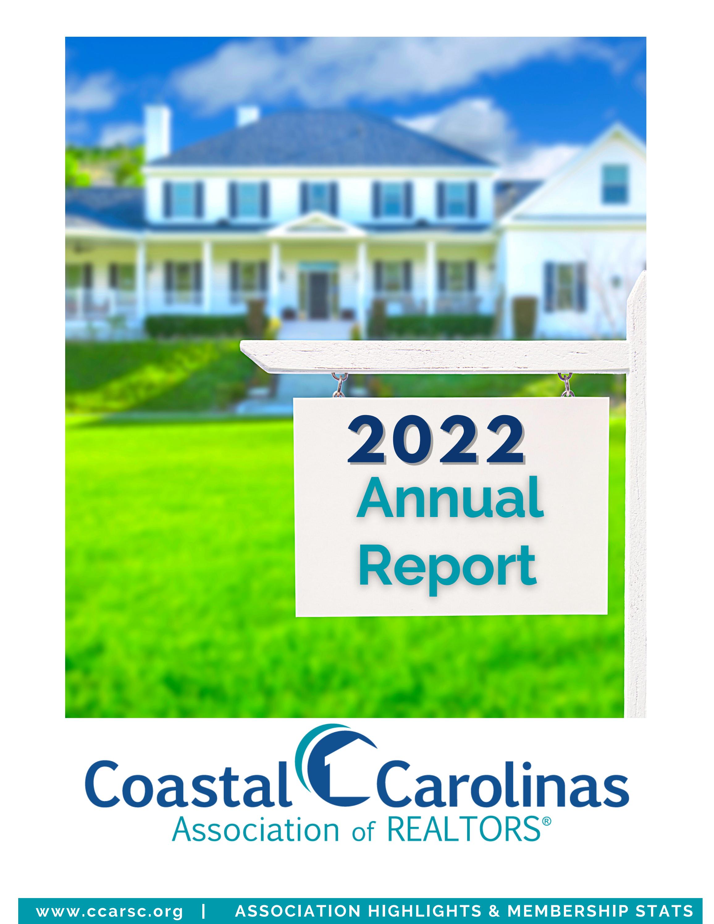 CCAR 2022 Annual Report by Coastal Carolinas Association of REALTORS ...
