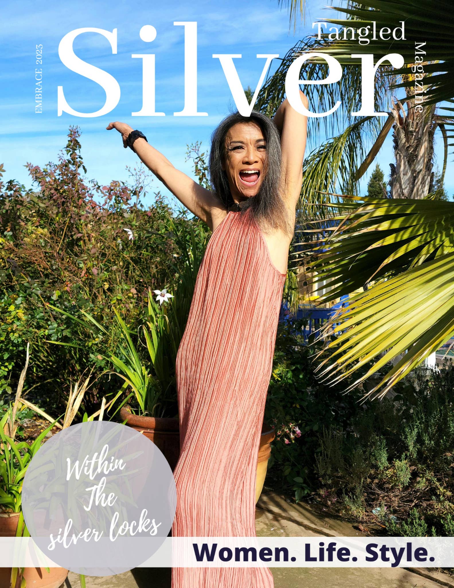 Tangled Silver Magazine - Embrace 2023 by Tangled Silver Magazine - Issuu