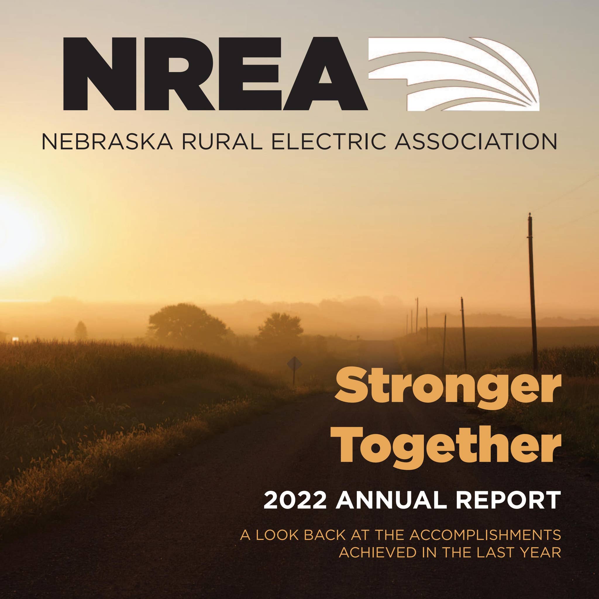 2022 NREA Annual Report by Nebraska Rural Electric Association - Issuu