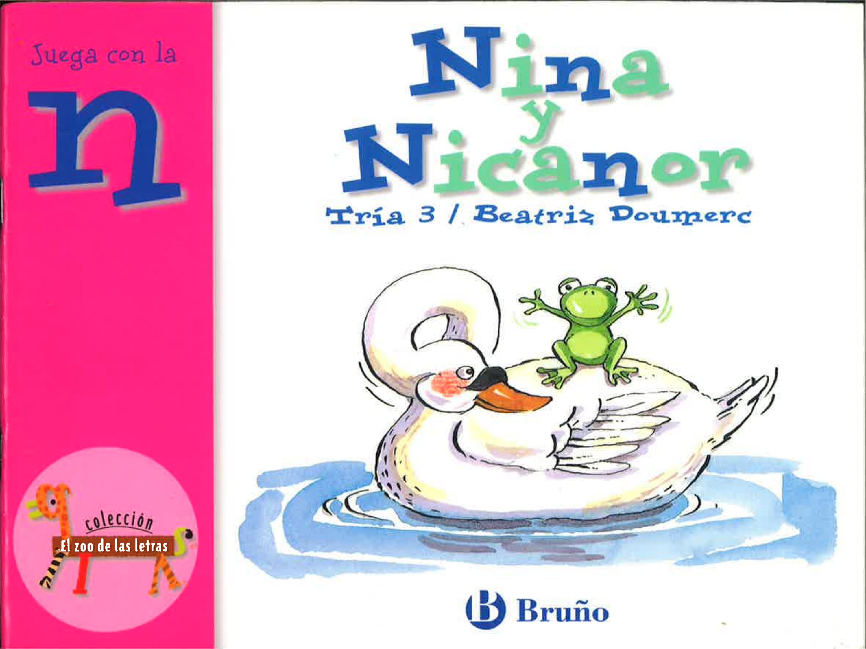 Nina y Nicanor - El Zoo de las Letras by Juan Chacón Palma - Issuu