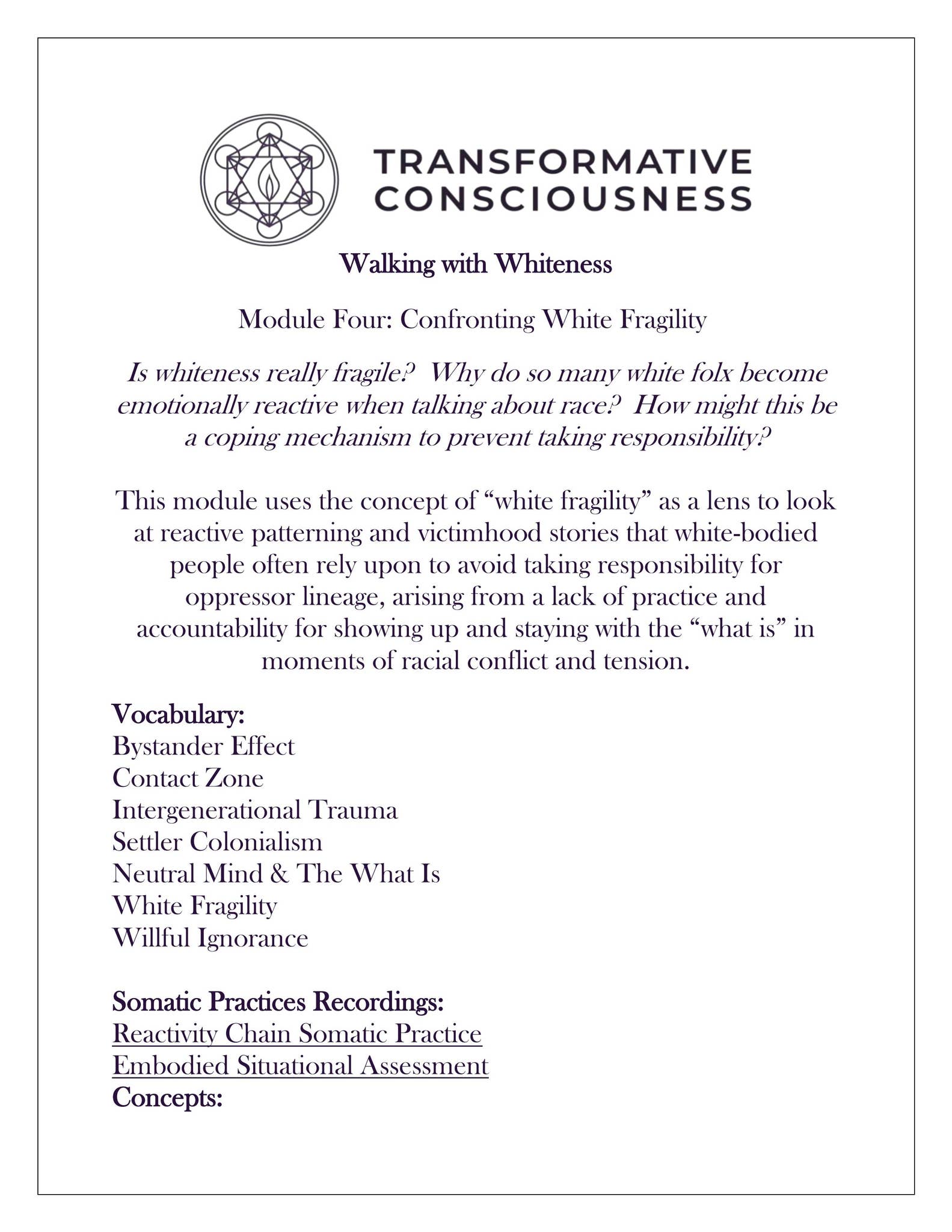 Walking With Whiteness Module 4 Self-Study by transformativeconsciousness - Issuu