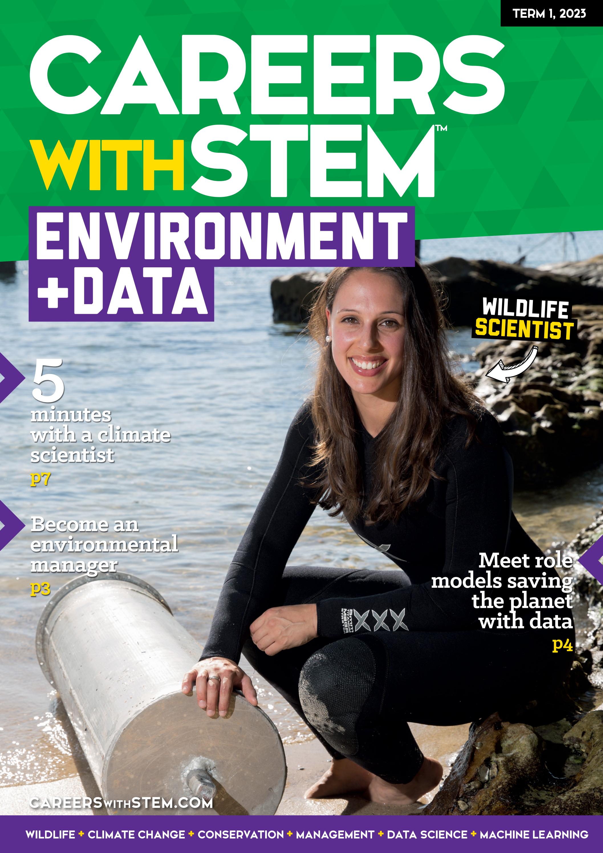 Careers with STEM: Environment + Data by Refraction Media - Issuu