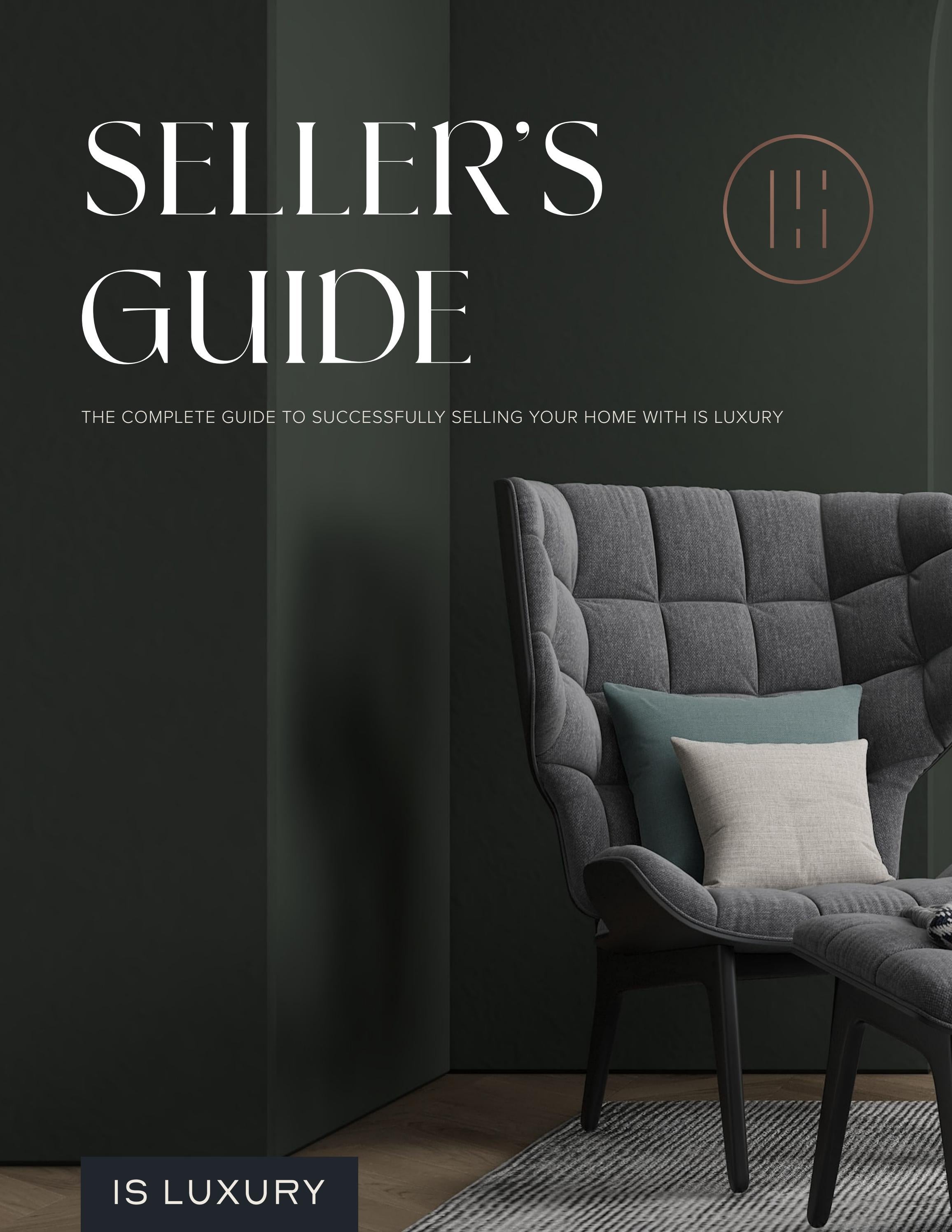 Seller's Guide - Brent Stewart - IS LUXURY by IS LUXURY - Issuu