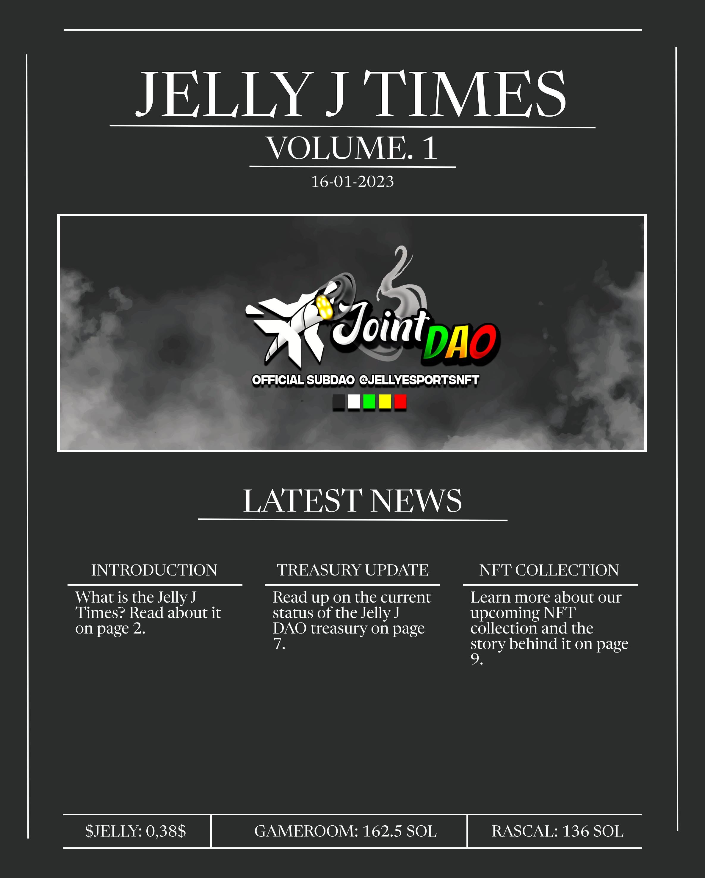 JELLY J TIMES - Volume. 1 by Jelly Joint DAO - Issuu