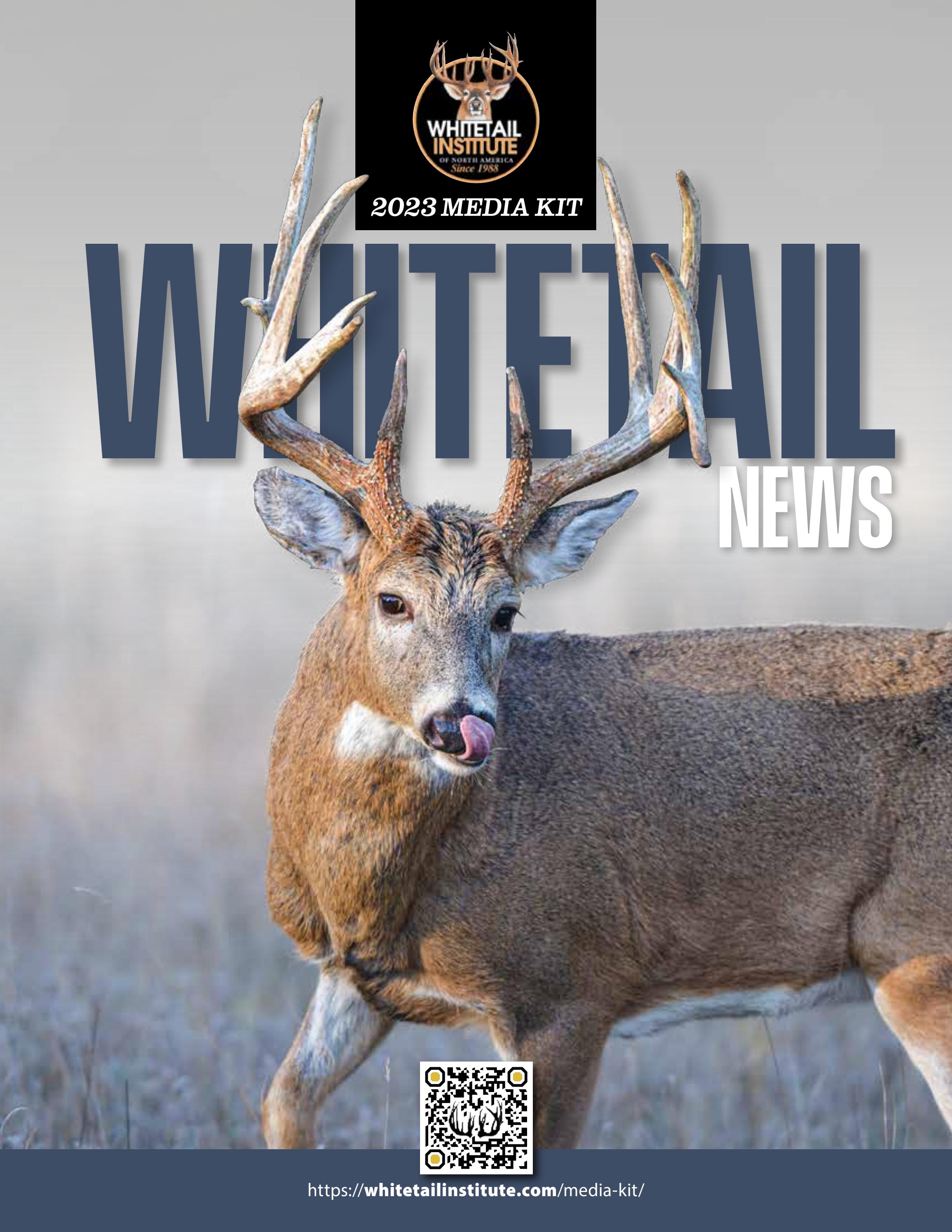 2023 WHITETAIL NEWS MEDIA KIT by Whitetail Institute - Issuu