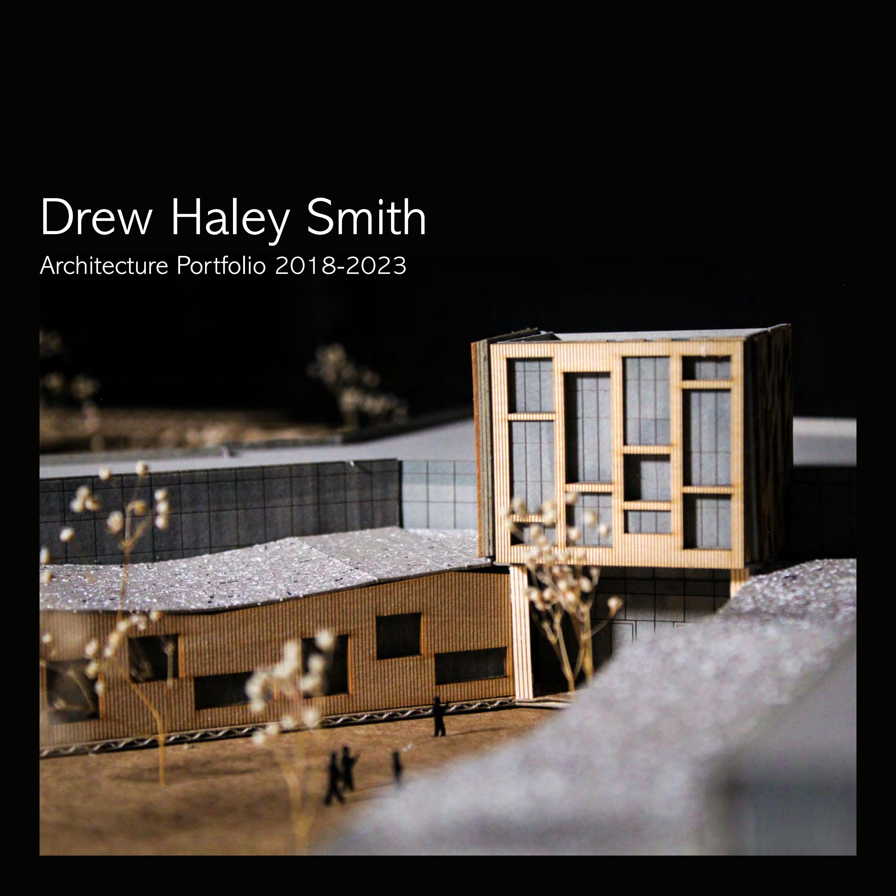 Architecture Portfolio Drew Haley Smith by dhs0016 - Issuu