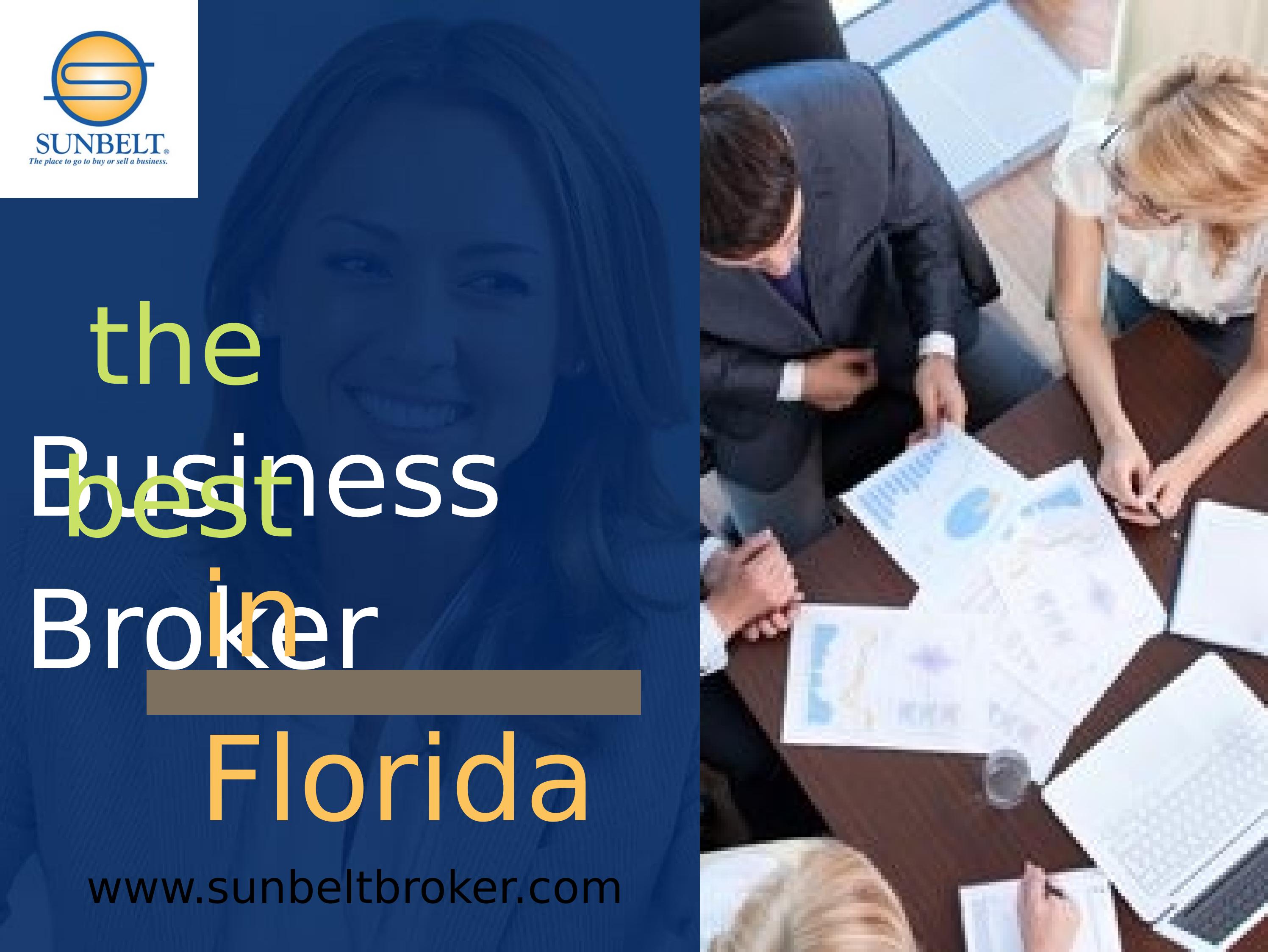 Connecting with the Top Business Broker in Florida by sunbeltbroker - Issuu