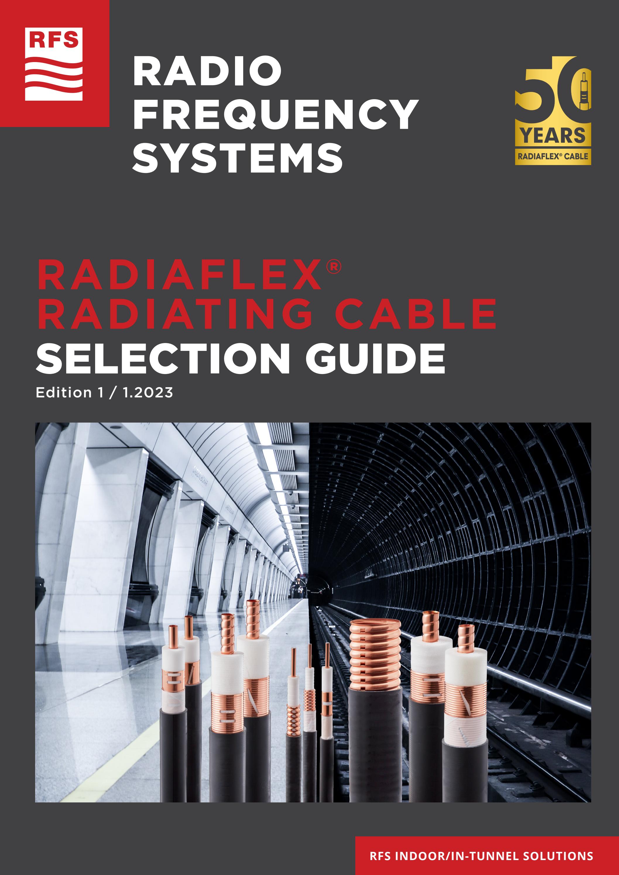 RADIAFLEX® Radiating Cable Selection Guide - Edition 1 / 1.2023 by ...