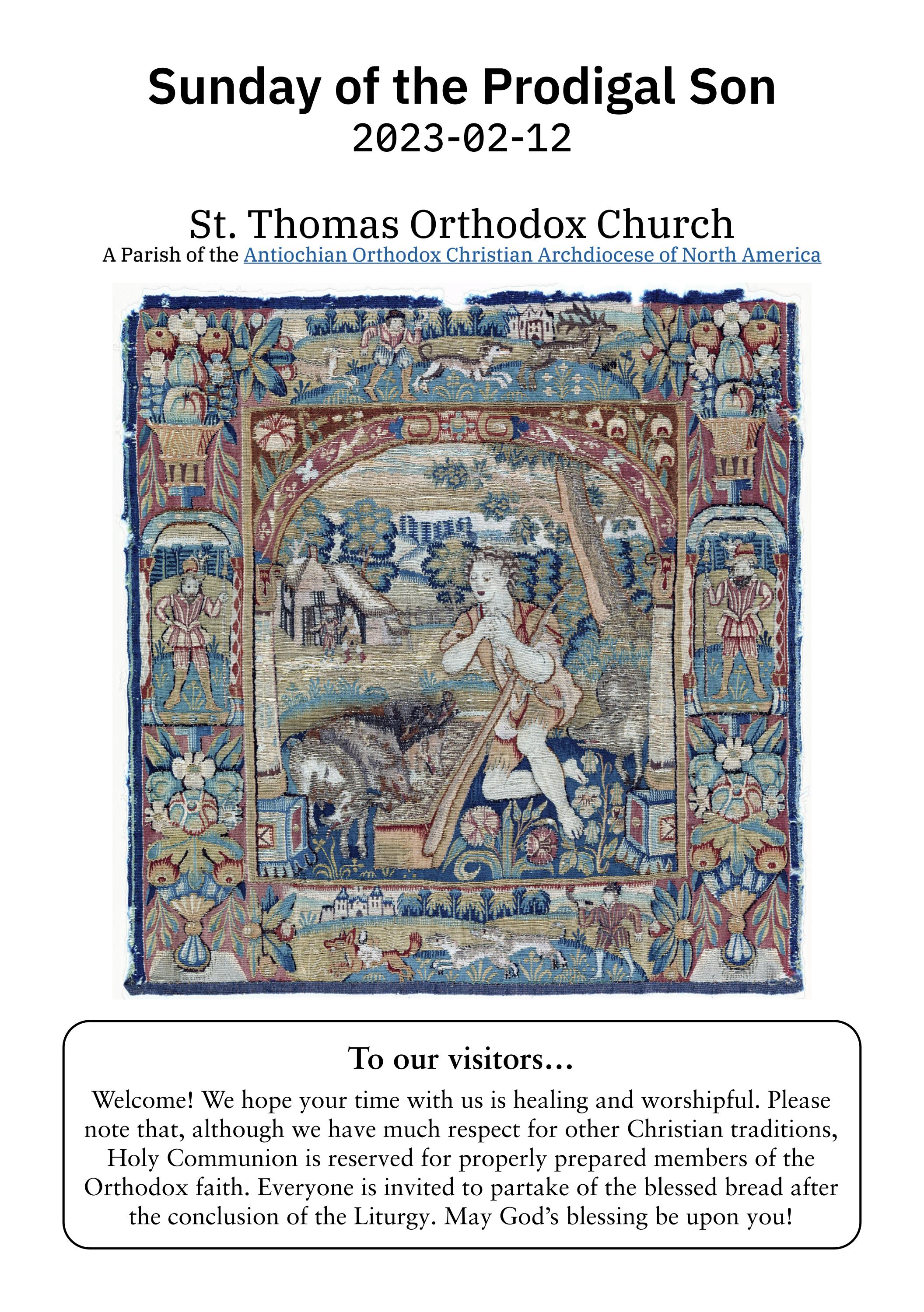Sunday of the Prodigal Son 2023-02-12 by St. Thomas Antiochian Orthodox ...