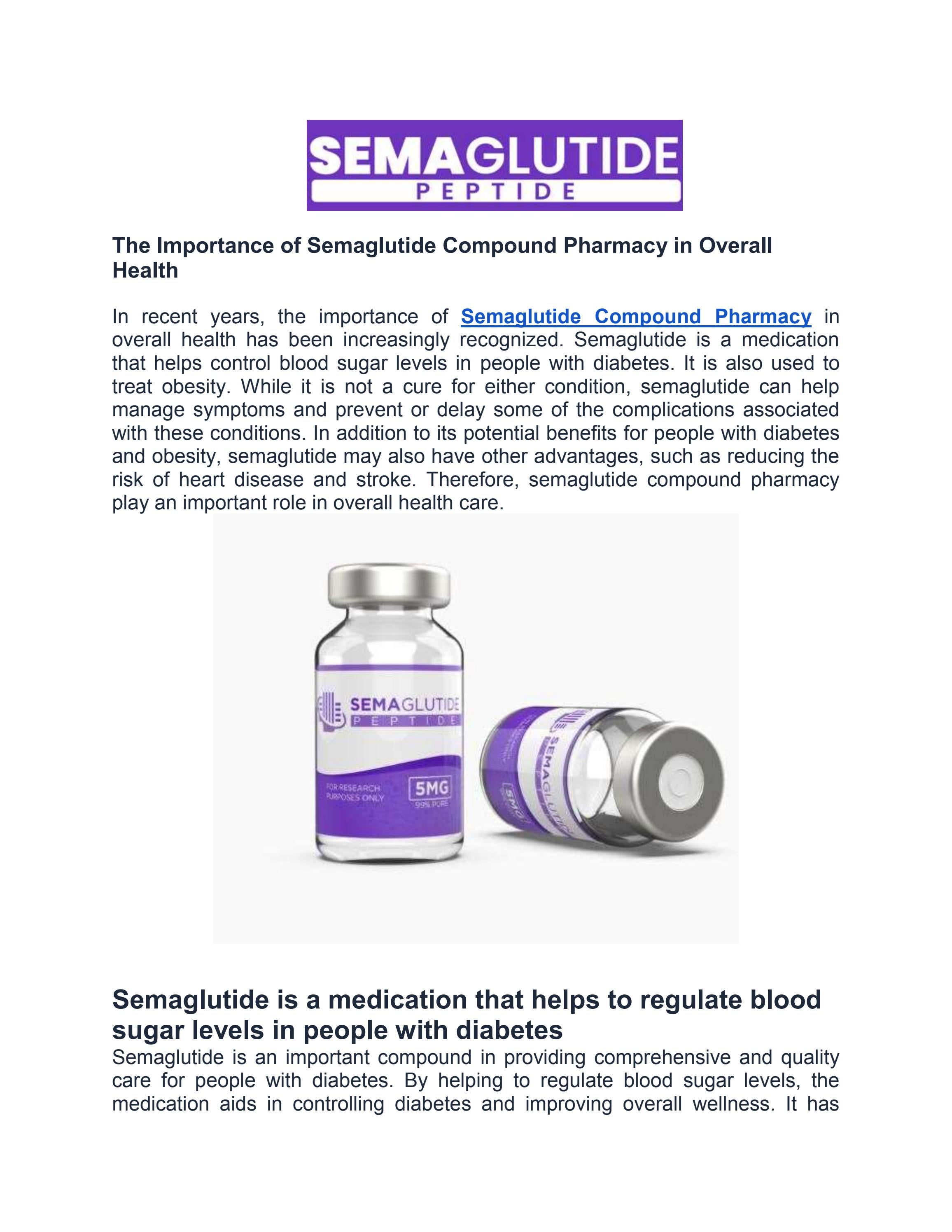 The Importance of Semaglutide Compound Pharmacy in Overall Health by ...