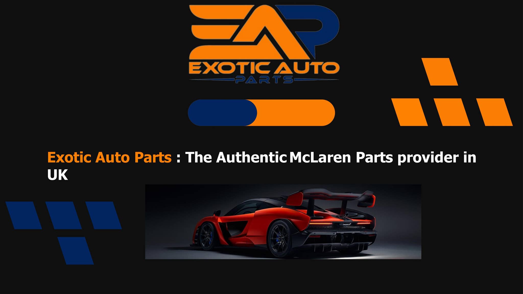 Exotic Auto Parts:The Authentic McLaren Parts provider in UK by Exotic ...