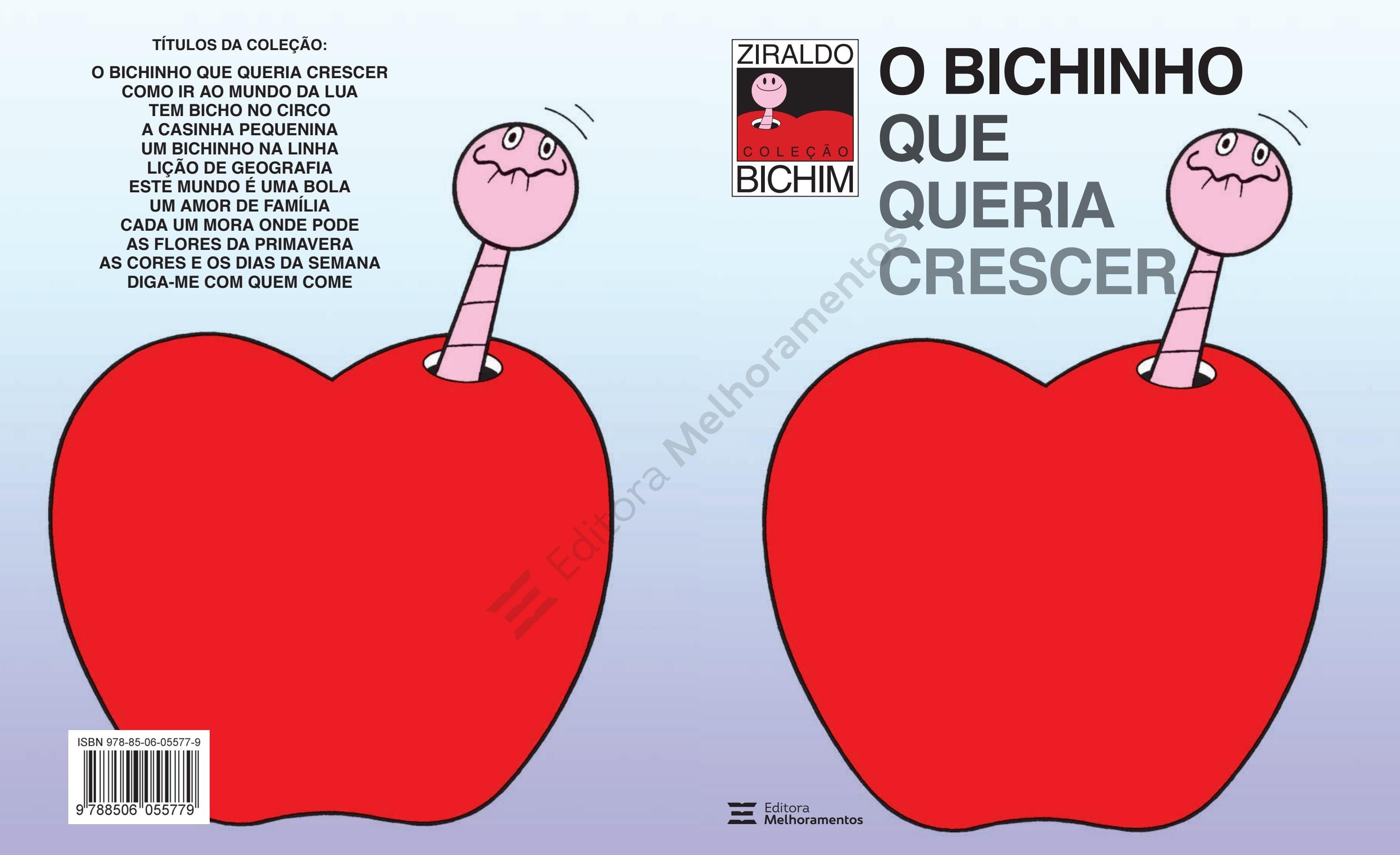 O Bichinho Que Queria Crescer by Editora Melhoramentos - Issuu