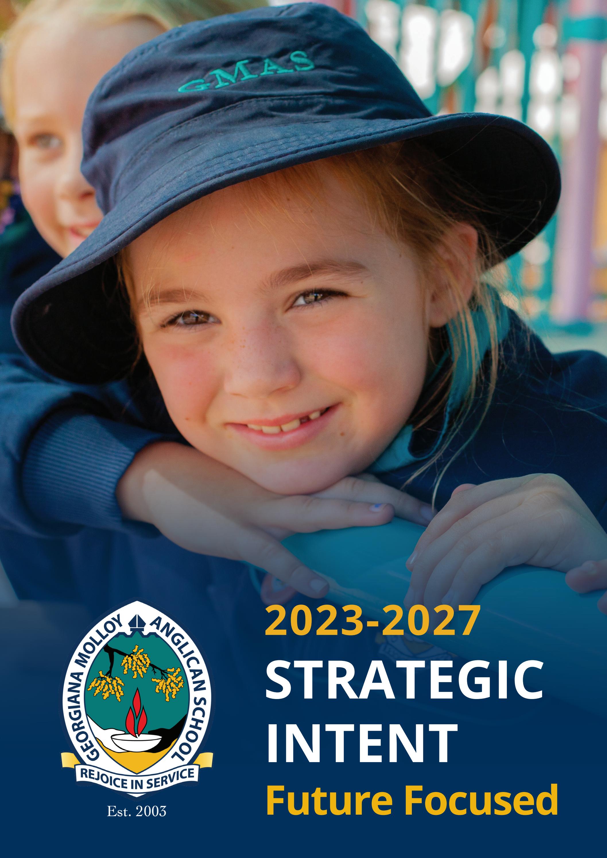 GMAS Strategic Intent 2023-2027 by georgianamolloyanglicanschool - Issuu