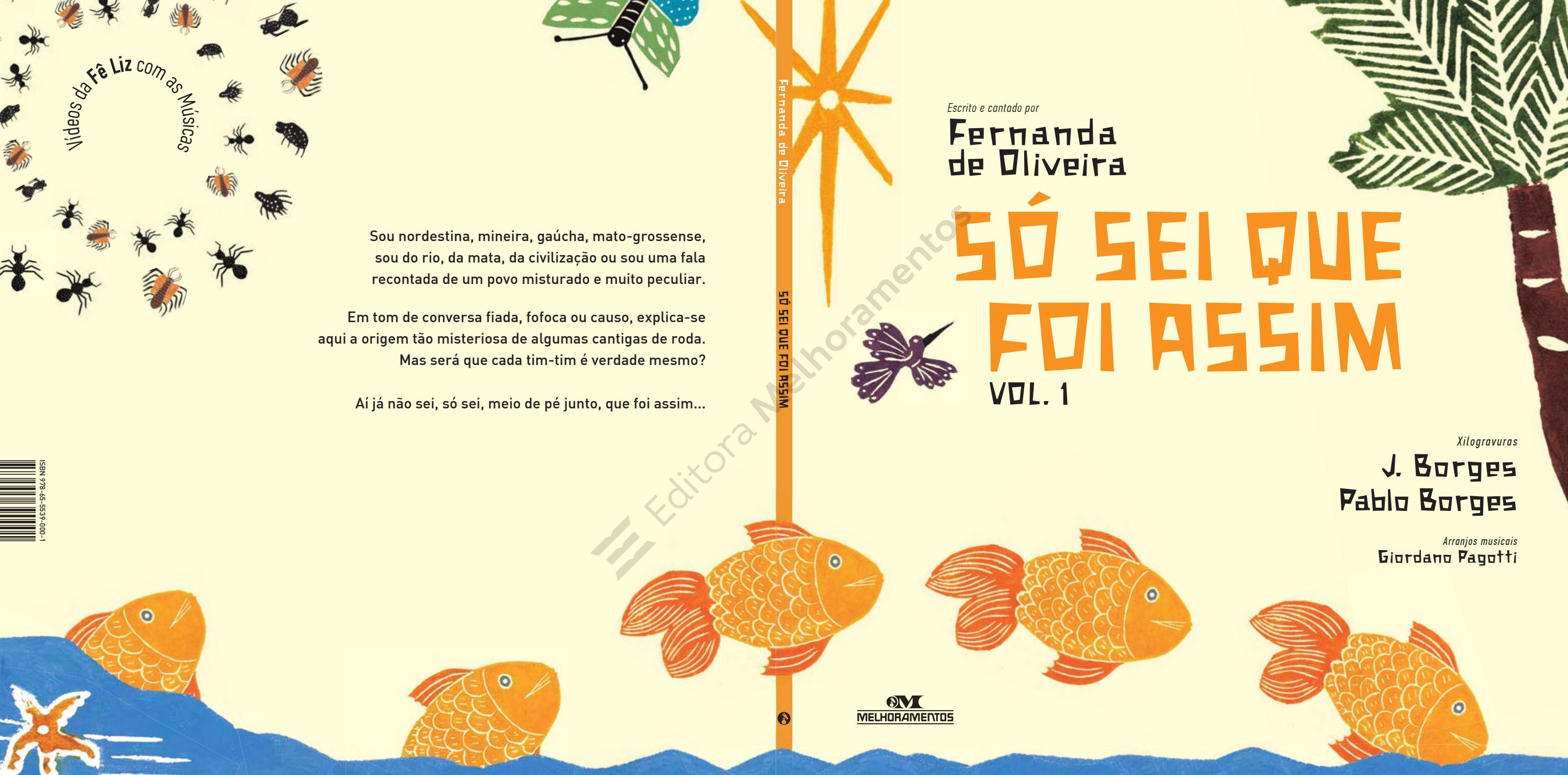 Só sei que foi assim... 1 by Editora Melhoramentos - Issuu