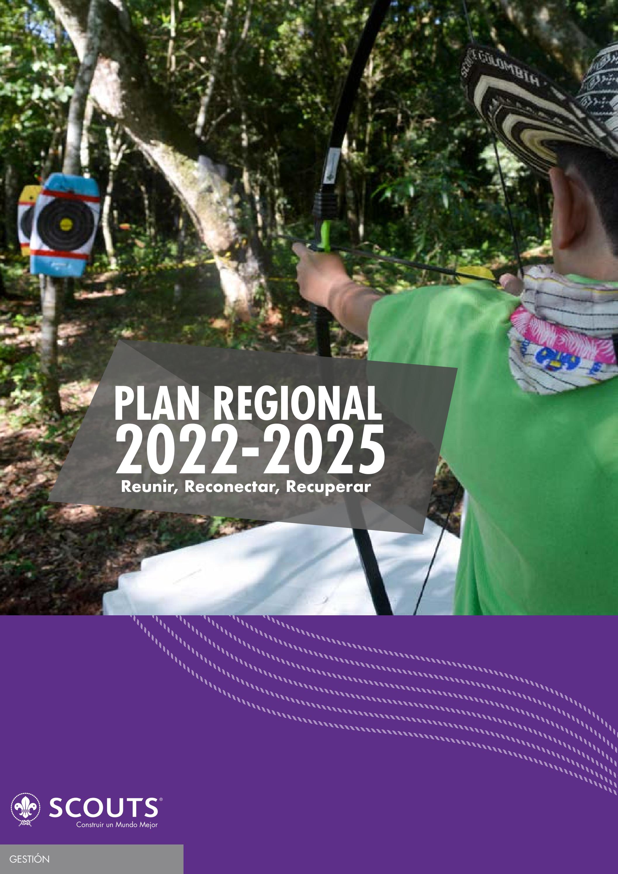 Plan Región 2022-2025 Región Scout Interamerican by World Organization ...